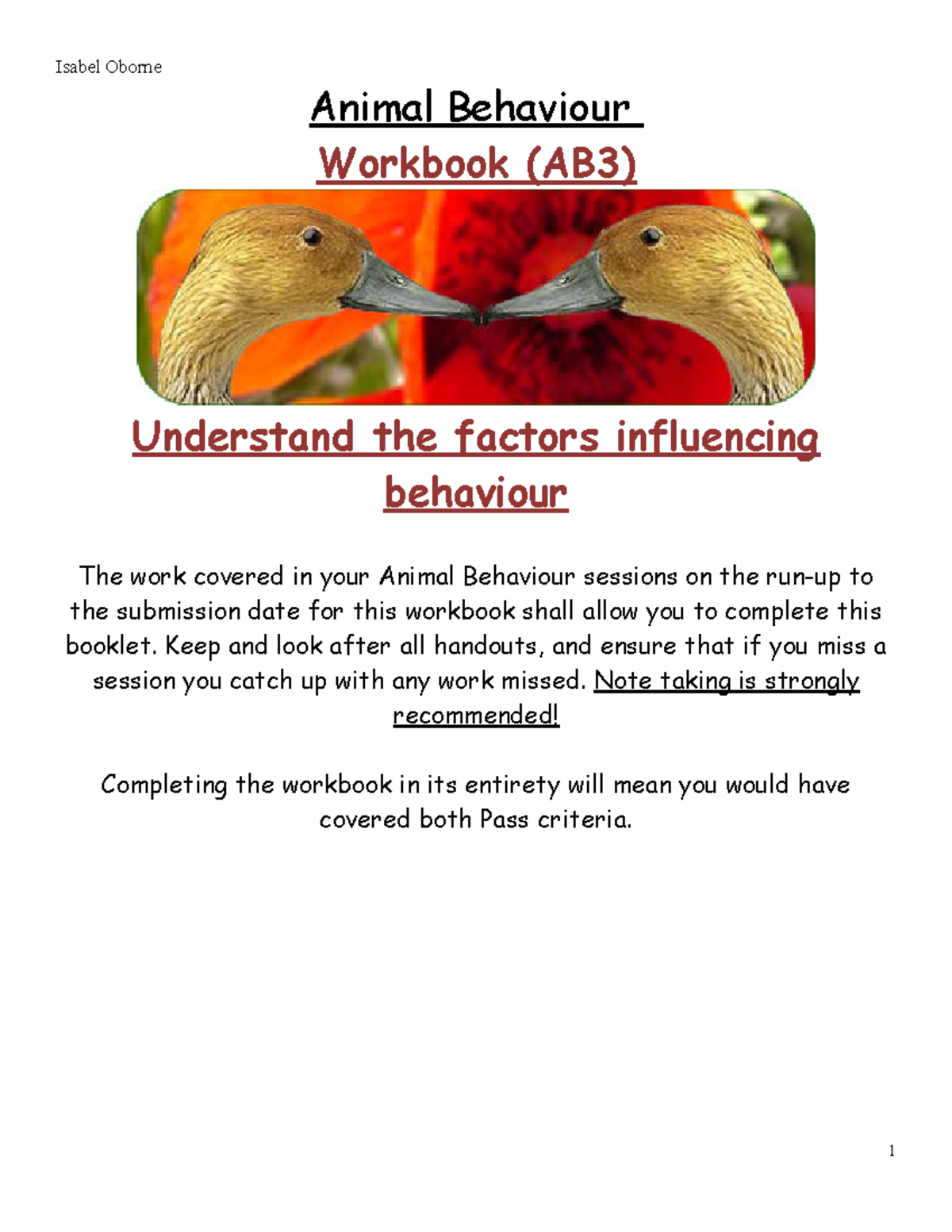AB3 factors of influncing behaviours - Animal Behaviour Workbook (AB3 ...