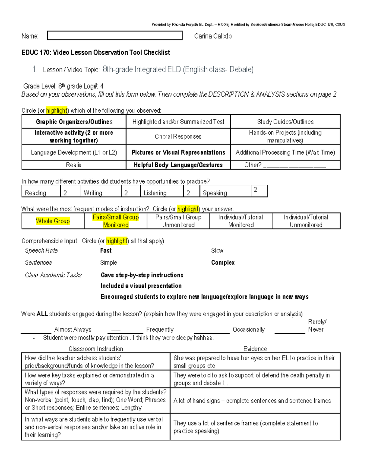 Educ 170 log 4 - It was an observation log on ELD STANDARD - Provided ...