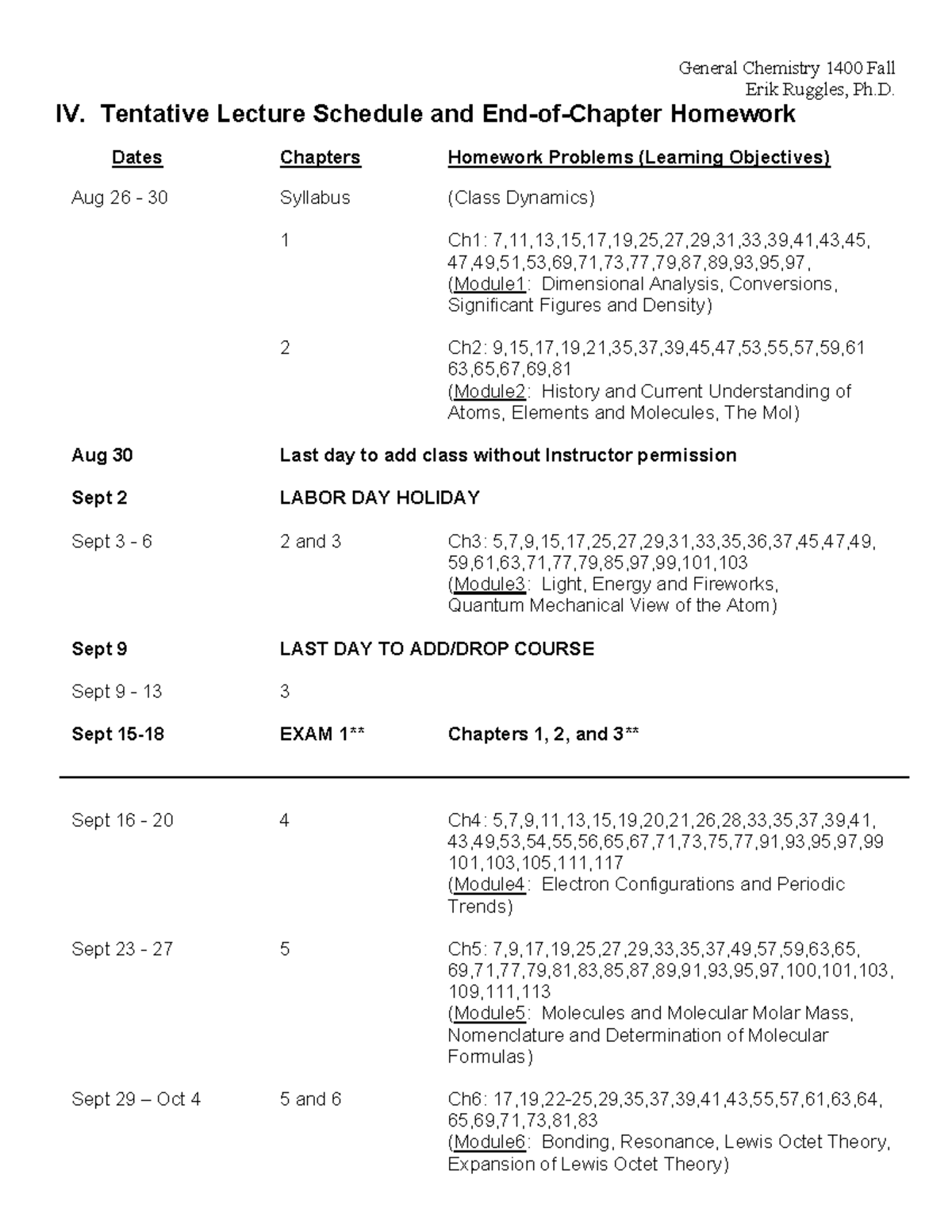Ruggles chemistry lecture schedule - General Chemistry 1400 Fall Erik ...