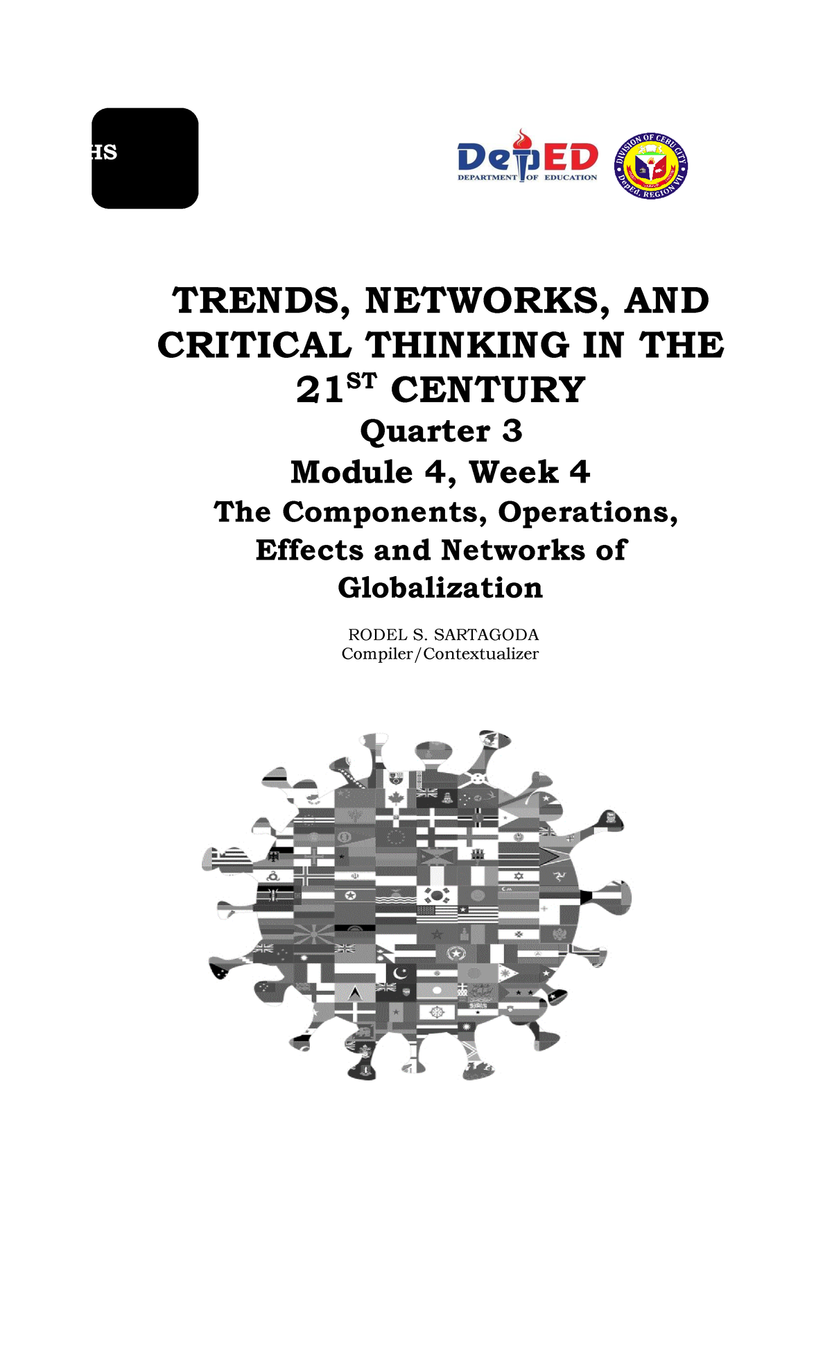 Trends-Module-4 - lectures - TRENDS, NETWORKS, AND CRITICAL THINKING IN THE 21 ST CENTURY ...