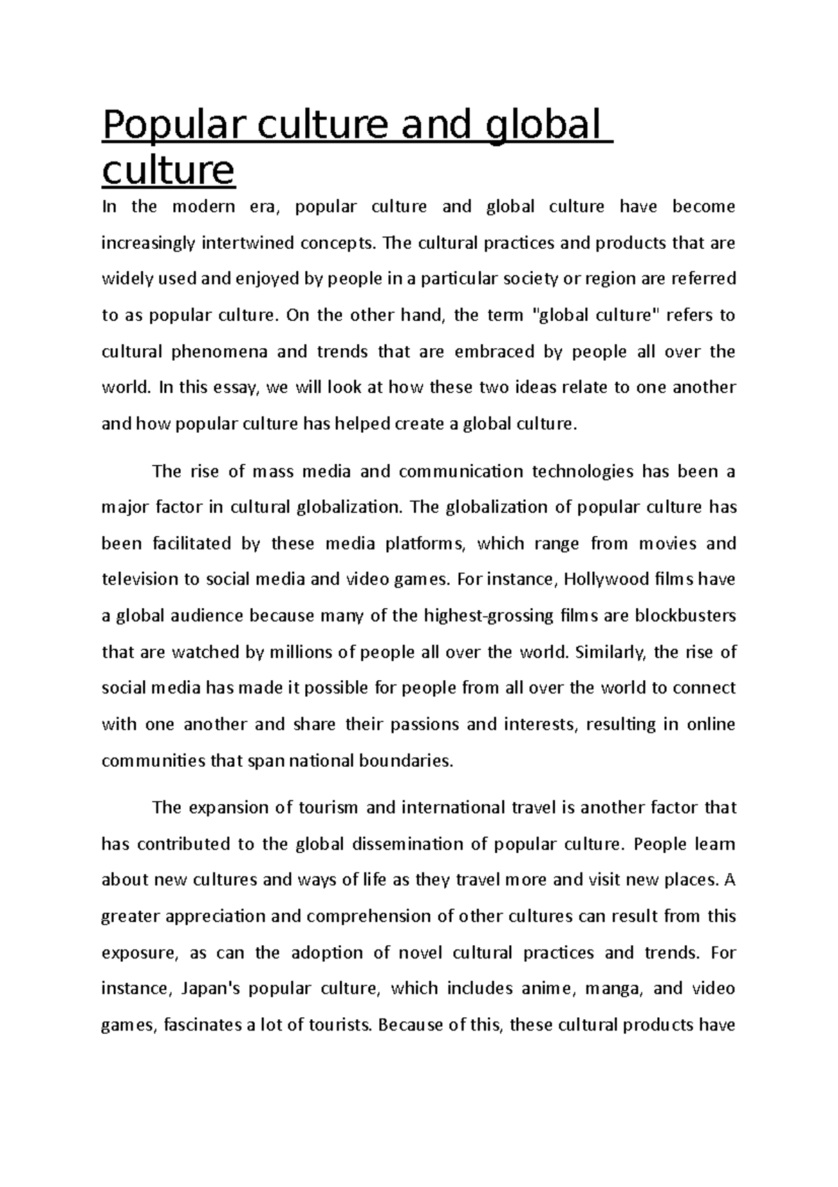 Popular culture and global culture - The cultural practices and ...