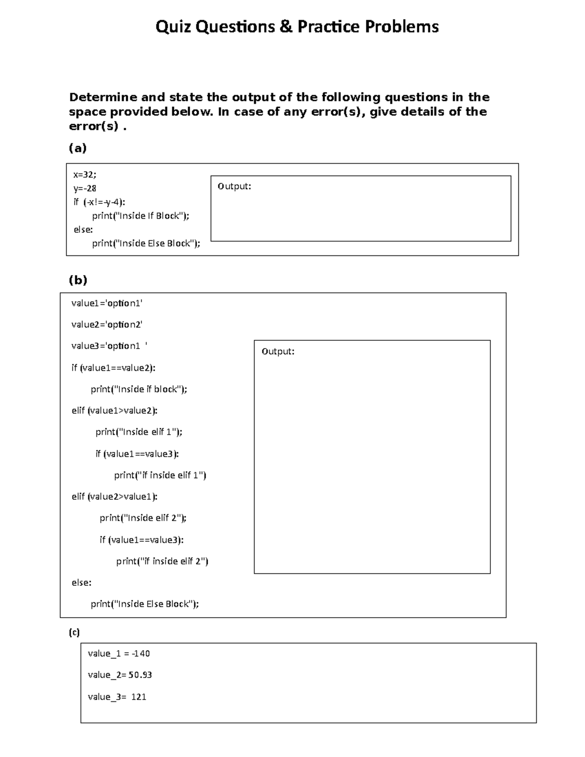 Quiz Questions and Practice Problems - Determine and state the output ...
