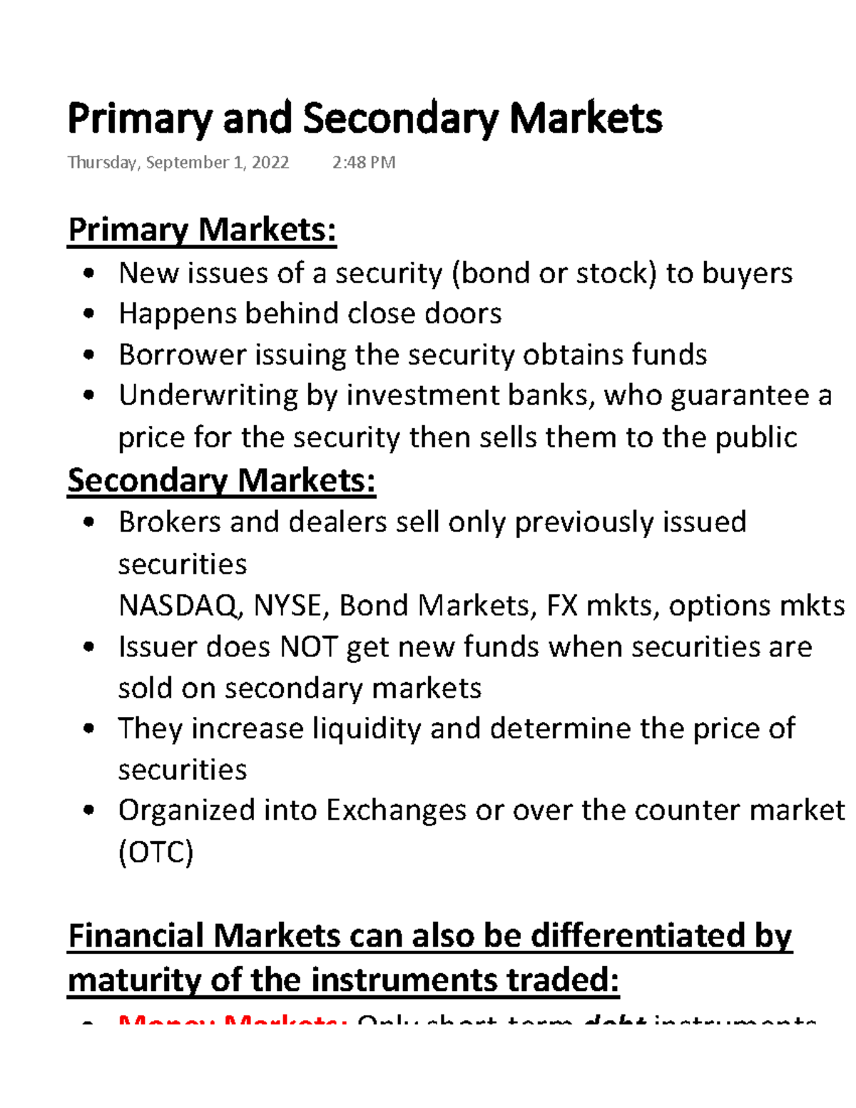 Primary and Secondary Markets - Primary Markets: • New issues of a ...