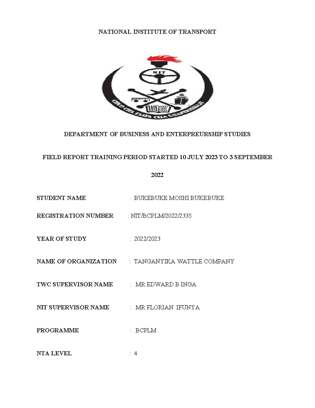 Aloyce Report - NATIONAL INSTITUTE OF TRANSPORT DEPARTMENT OF BUSINESS ...