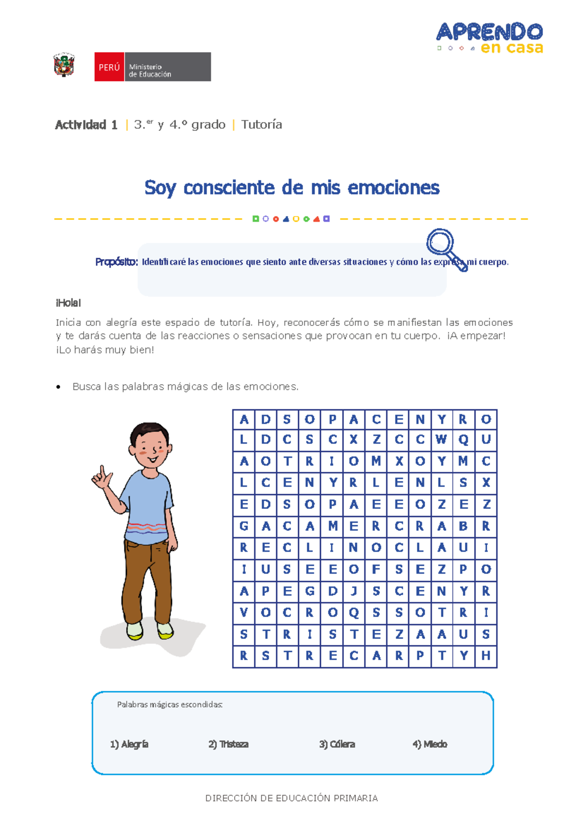SOY Conciente DE MIS Emociones - Propósito: Identificaré las emociones ...