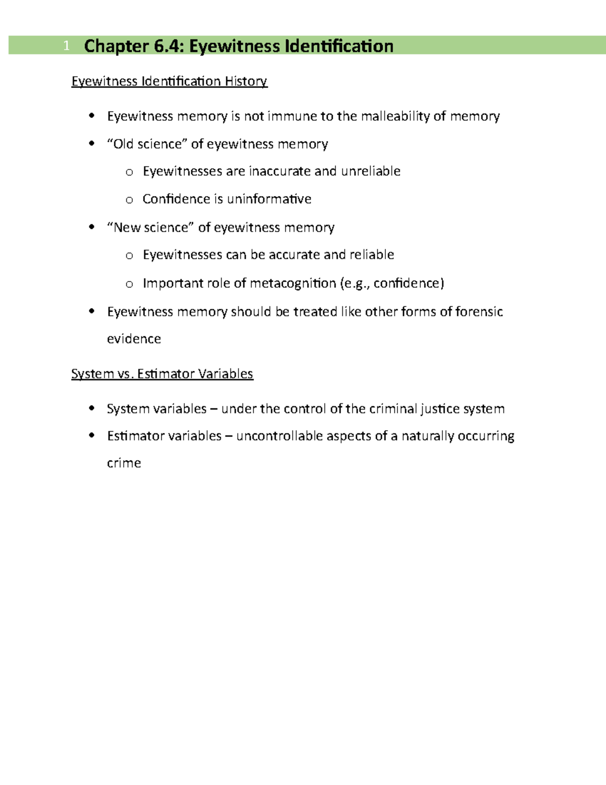 Chapter 6 - Class notes - Eyewitness Identification History Eyewitness ...