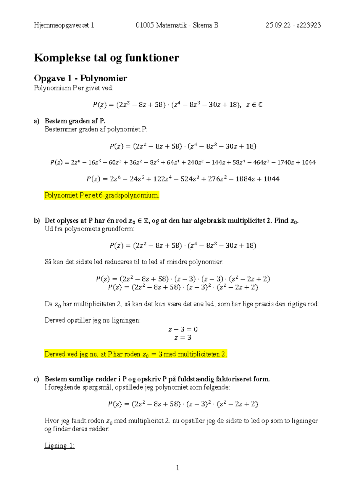 Hjemmeopgave 1, essay - Komplekse tal og funktioner Opgave 1 ...