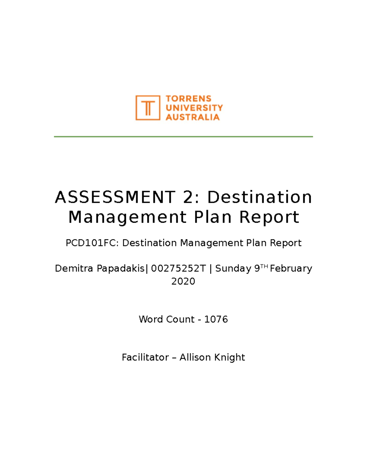 Assessment 2 - ASSESSMENT 2: Destination Management Plan Report ...