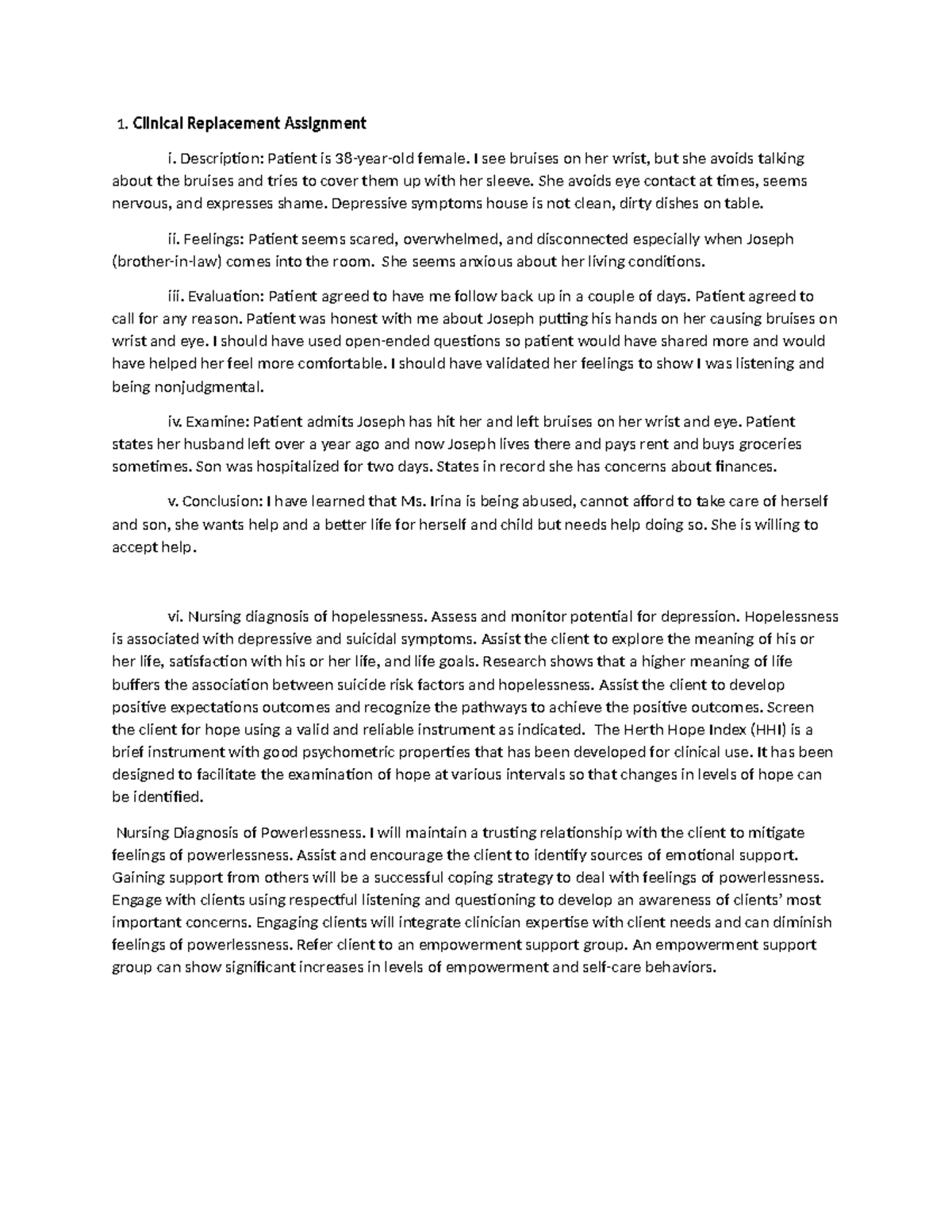 Clinical Replacement Assignment Irina - Description: Patient is 38-year ...