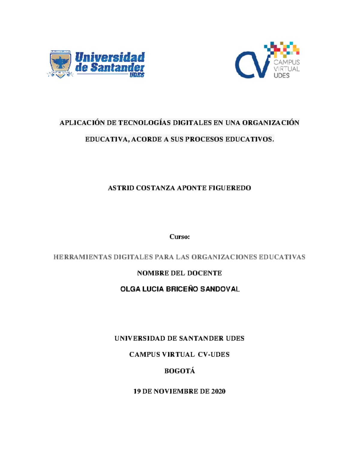 Astrid Aponte Actividad 1 Informe.pdf - APLICACIÓN DE TECNOLOGÍAS ...