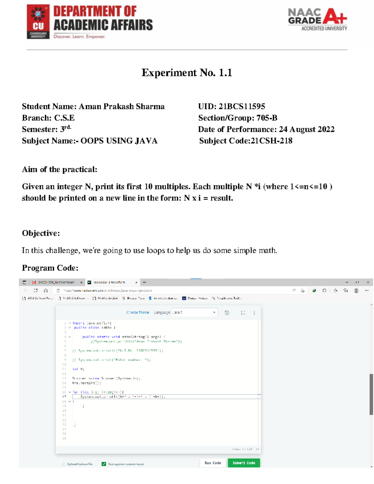 21BCS11595 Aman Prakash - Experiment No. 1. Student Name: Aman Prakash Sharma UID: 21BCS Branch ...