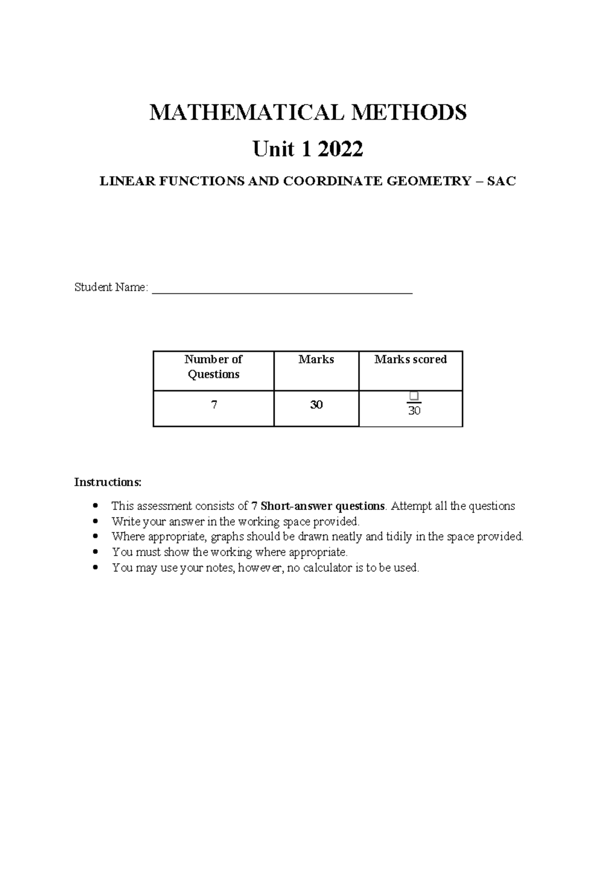 SAC 1 Assessment 2022 - MATHEMATICAL METHODS Unit 1 2022 LINEAR ...