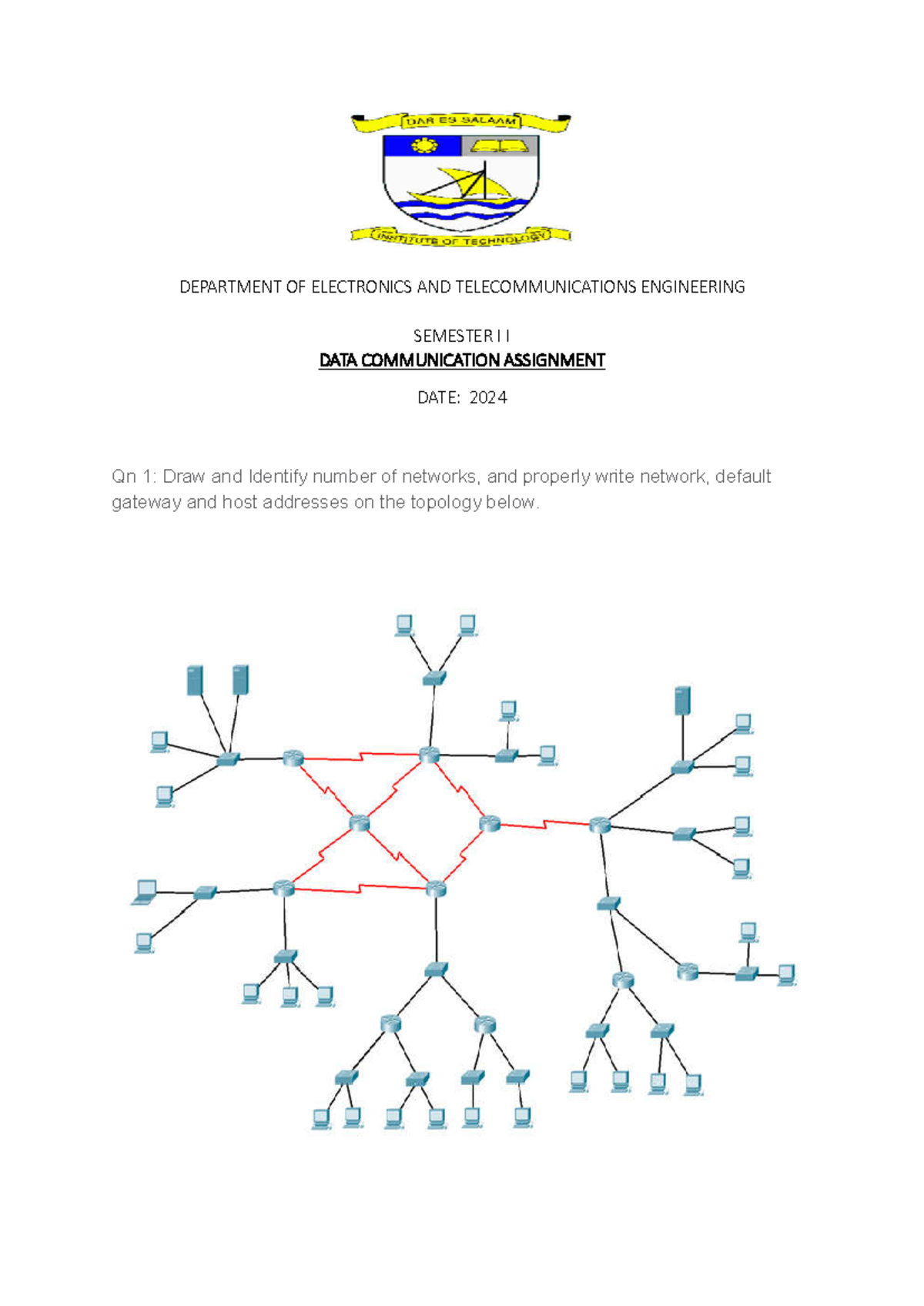 Data Communication Assignment - DEPARTMENT OF ELECTRONICS AND TELECOMMUNICATIONS ENGINEERING ...