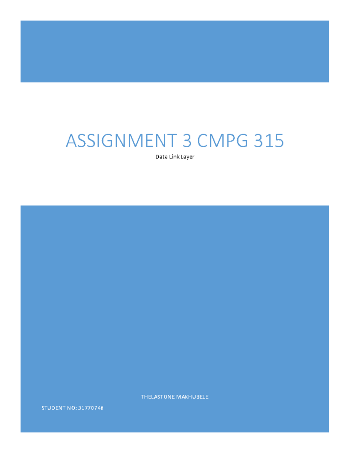31770746 Makhubele T Assignmnemt 3 - THELASTONE MAKHUBELE STUDENT NO ...
