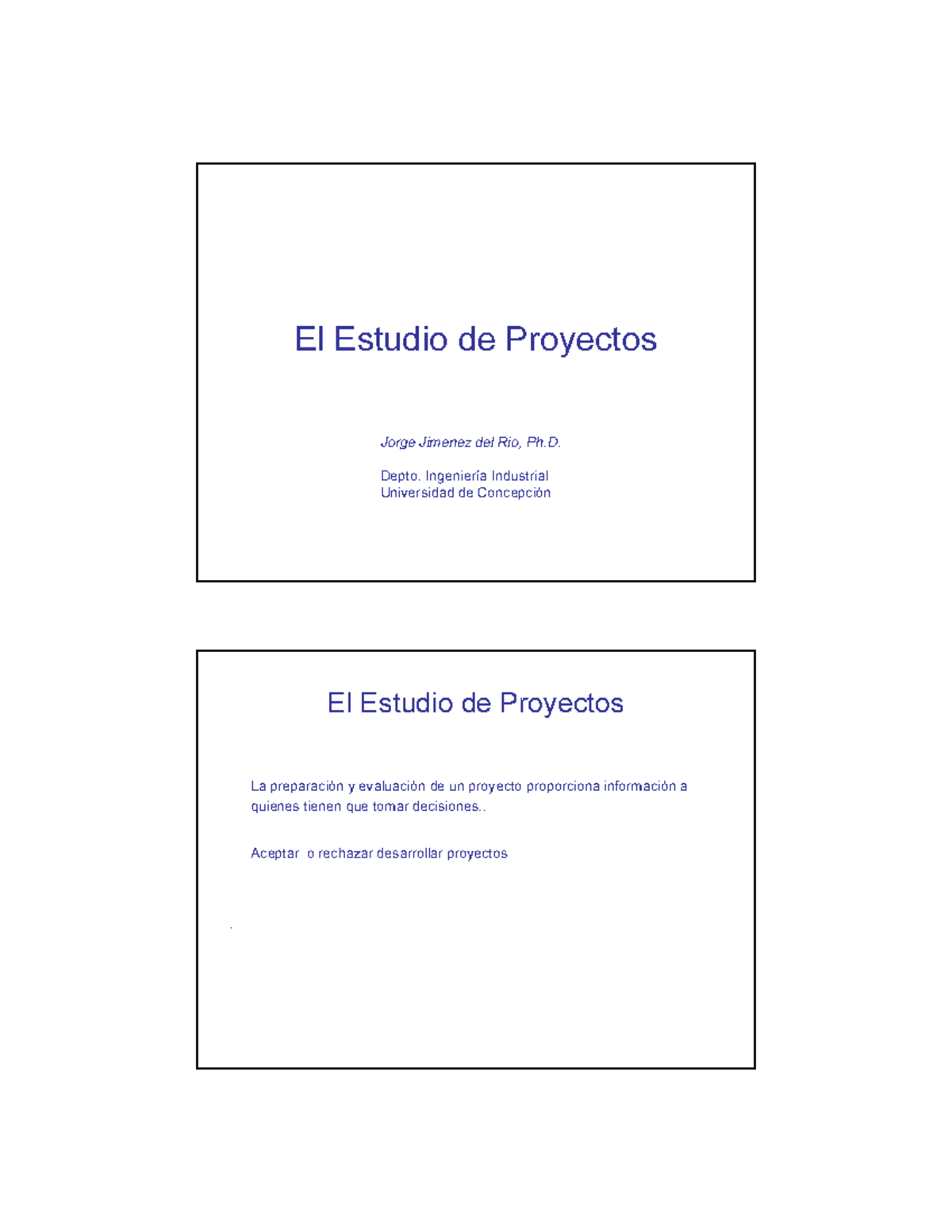 Mod 1- Estudios de proyectos - El Estudio de Proyectos Jorge Jimenez ...