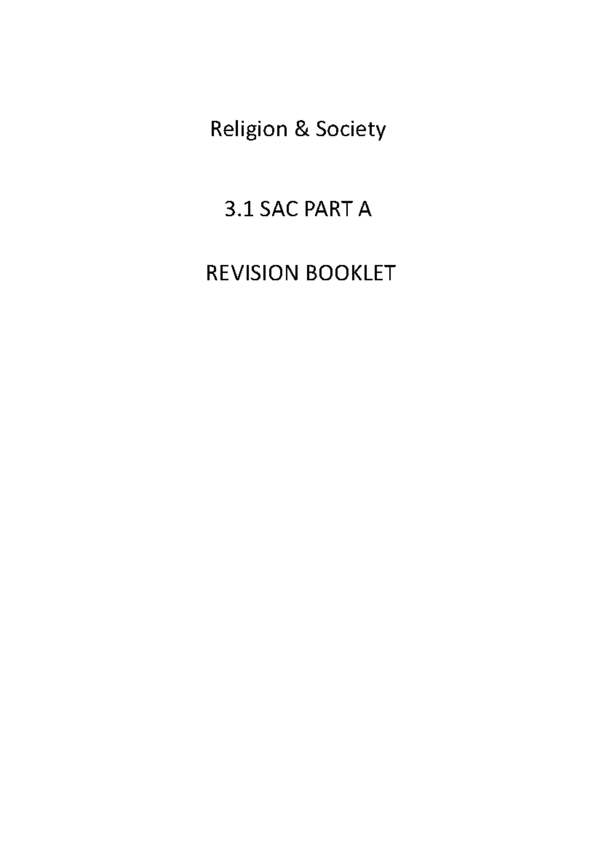 Revision booklet - Religion & Society 3 SAC PART A REVISION BOOKLET ...