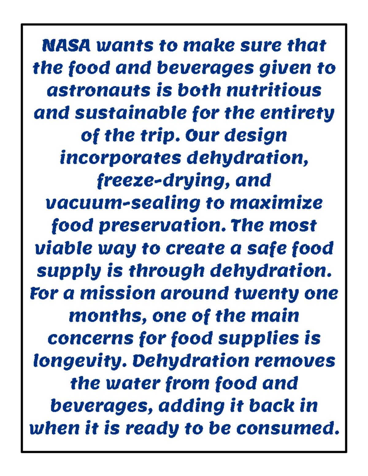 Biotech presentation #1 - NASA wants to make sure that the food and ...
