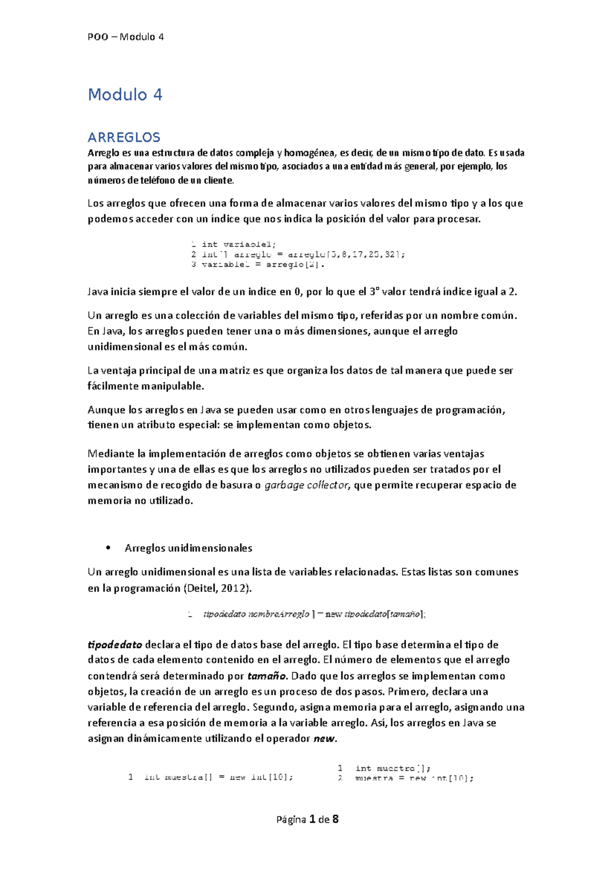 POO - Resumen M4 - Lecturas - Modulo 4 ARREGLOS Arreglo es una estructura de datos compleja y ...