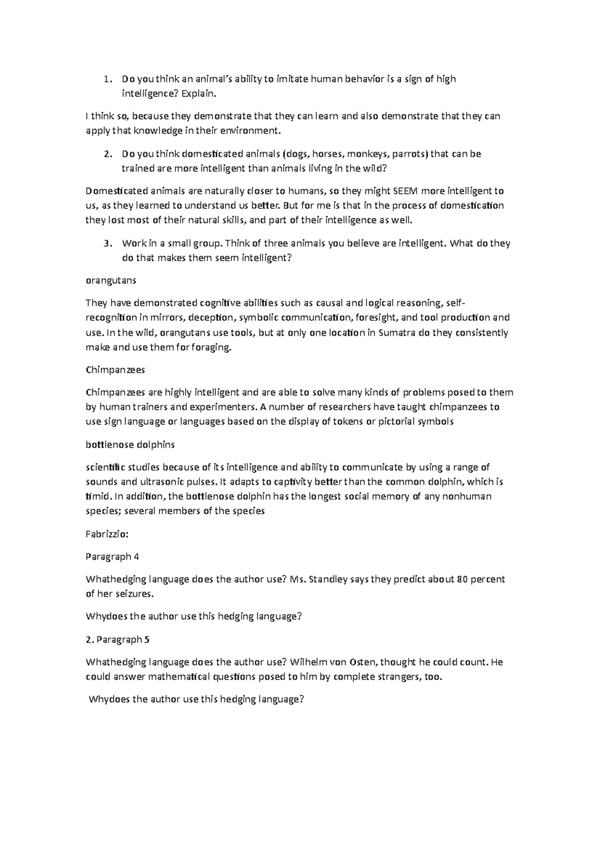 Advanced 11 - asdasd - Do you think an animal’s ability to imitate ...