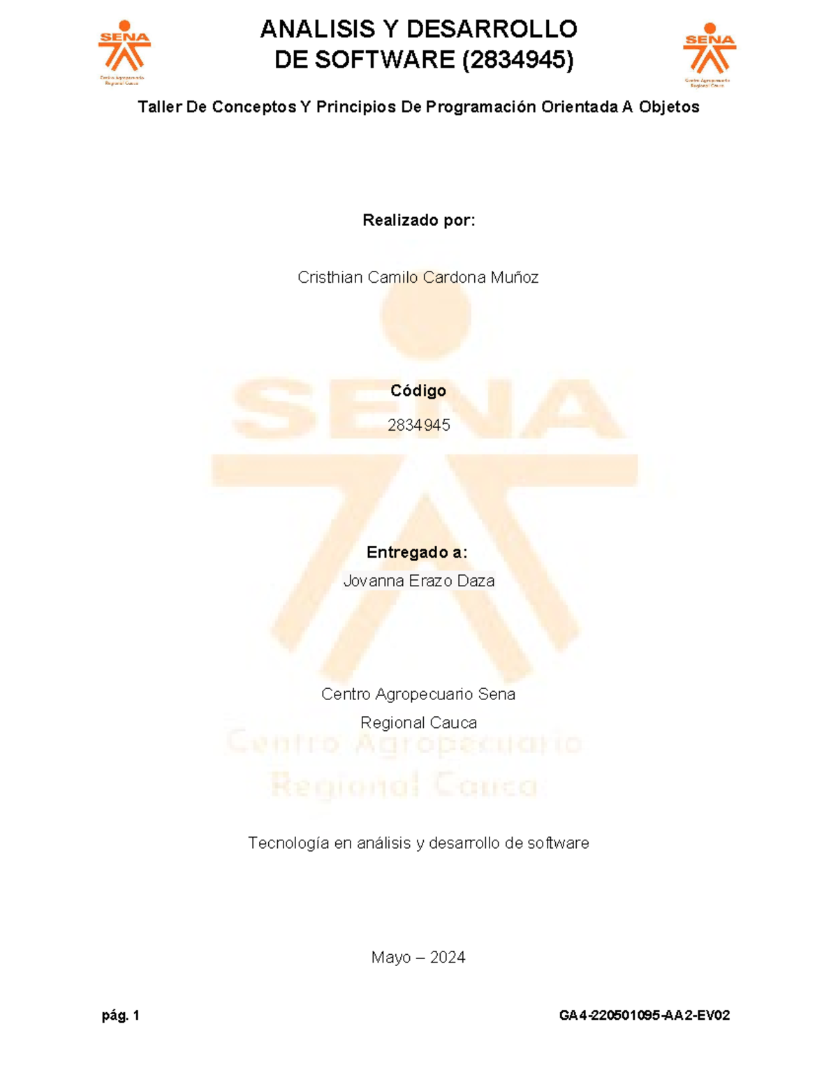 Informe de entregables para el proyecto de desarrollo de software - DE SOFTWARE (2834945) Taller ...