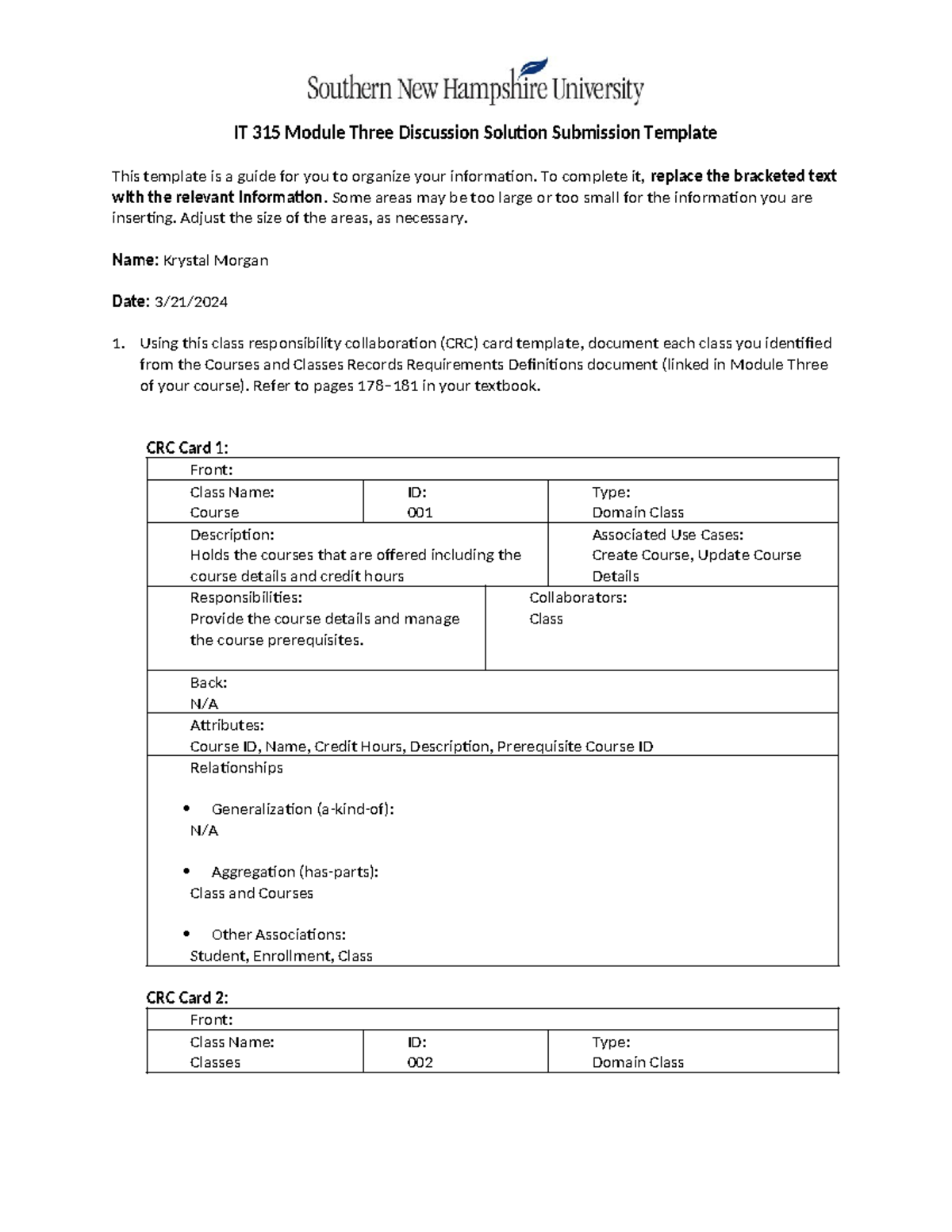 Krystal Morgan IT 315 Module Three Discussion Solution - IT 315 Module ...
