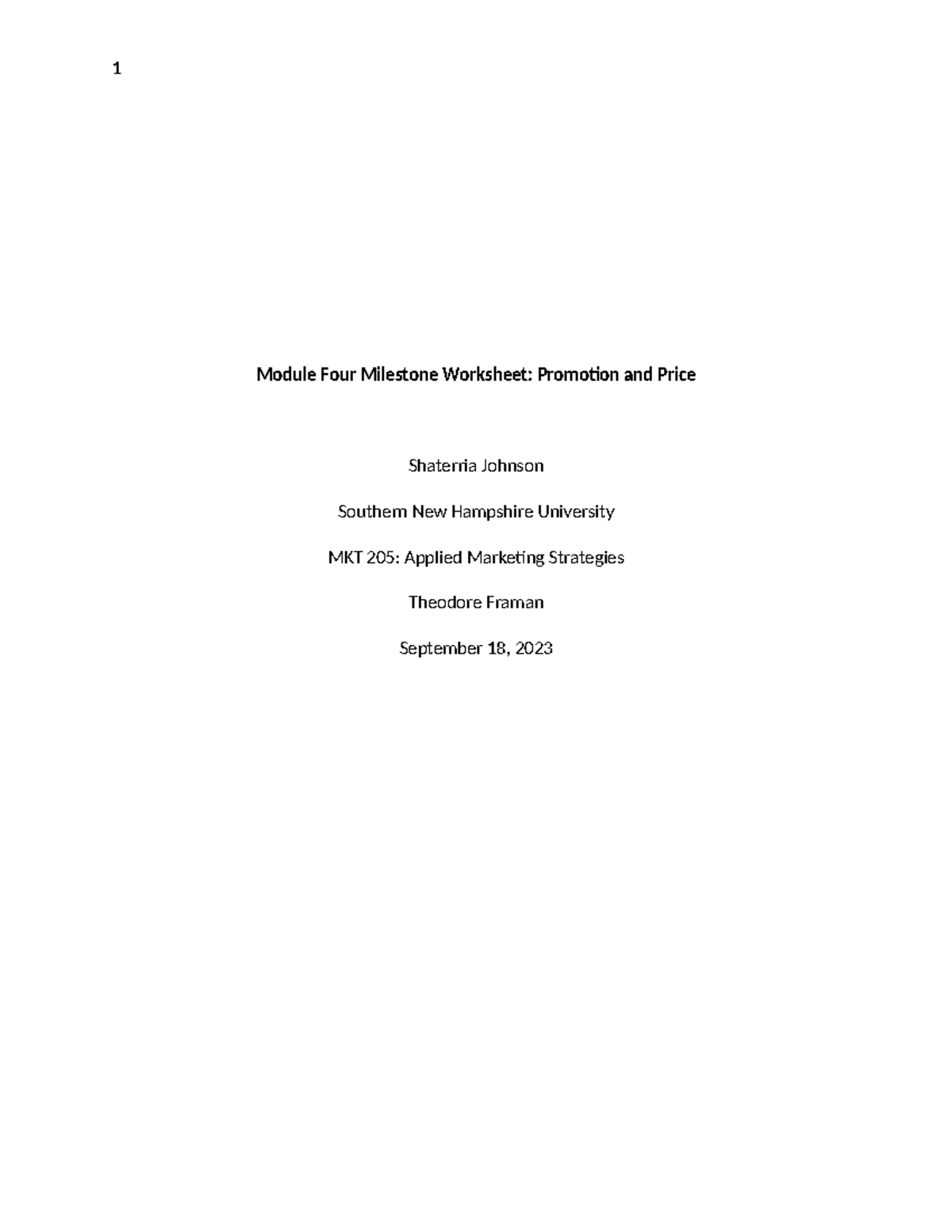 MKT205 Module Four Milestone - Module Four Milestone Worksheet ...