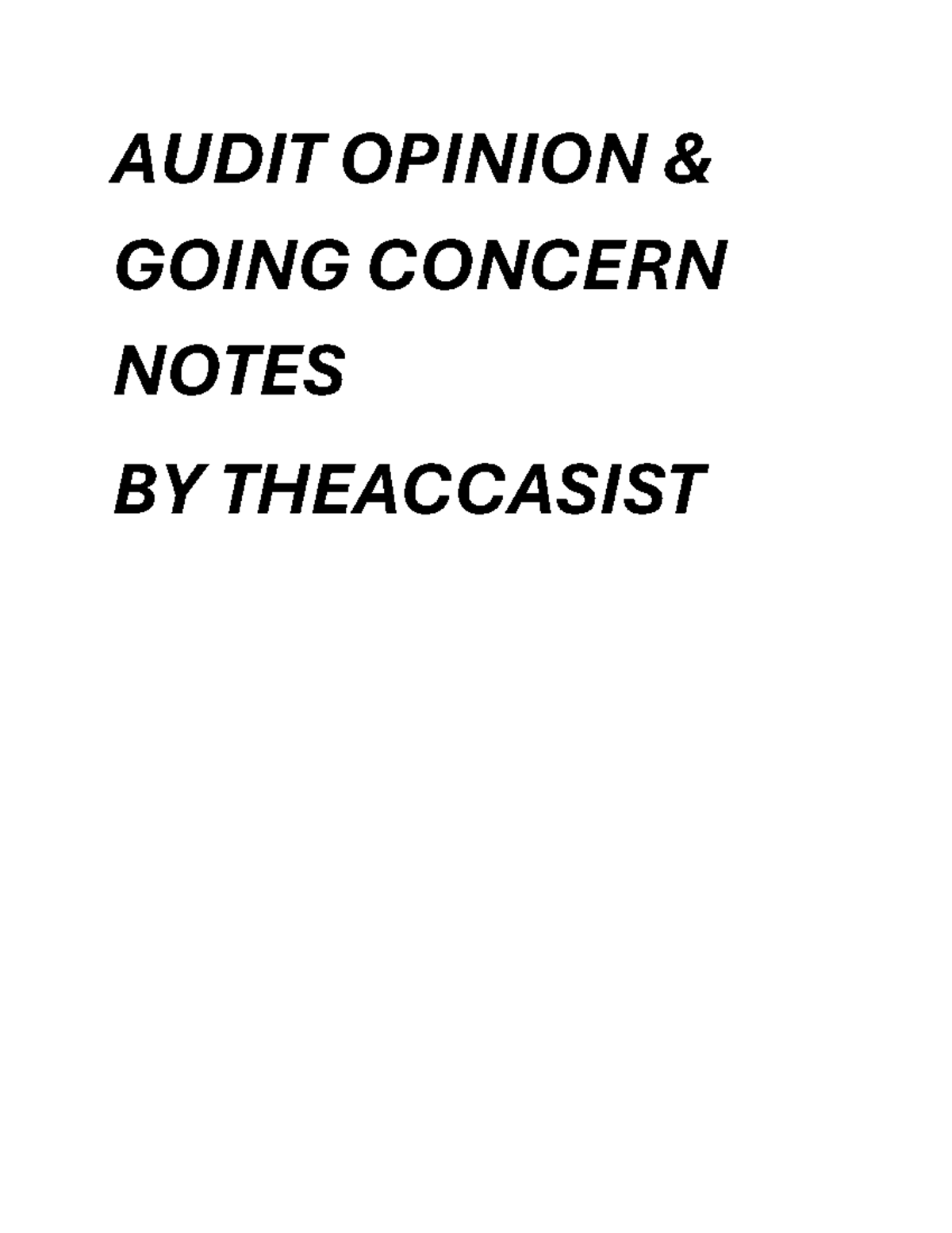 Audit Opinion AND Going Concern Notes BY AJAY - AUDIT OPINION & GOING ...