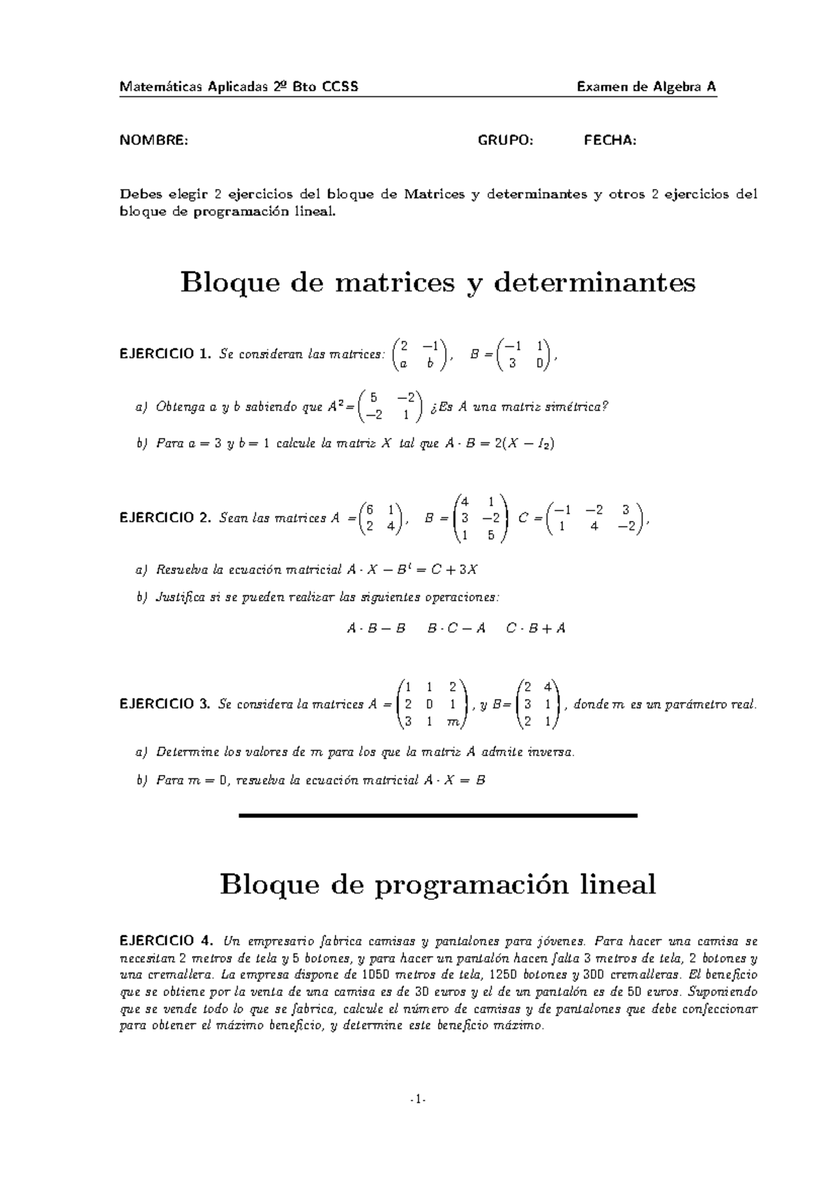 Examen álgebra matapliccss 2º bto 23 24 a - Matem ́aticas Aplicadas 2º Bto CCSS Examen de ...