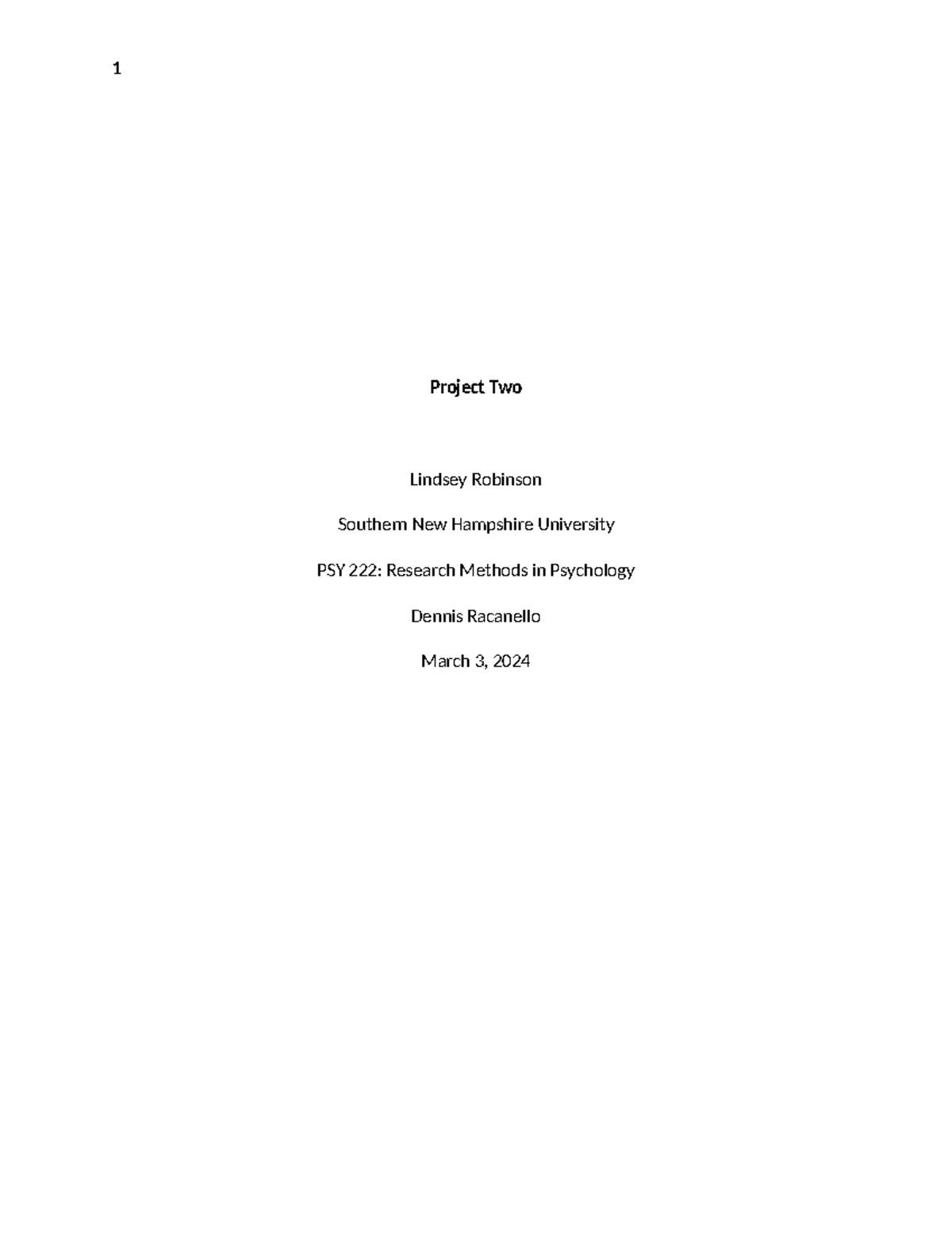 PSY222 Project Two - Project Two Lindsey Robinson Southern New ...