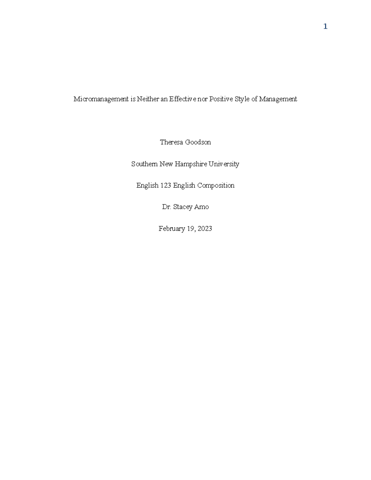 7-3 Project Two Persuasive Essay - Micromanagement is Neither an ...