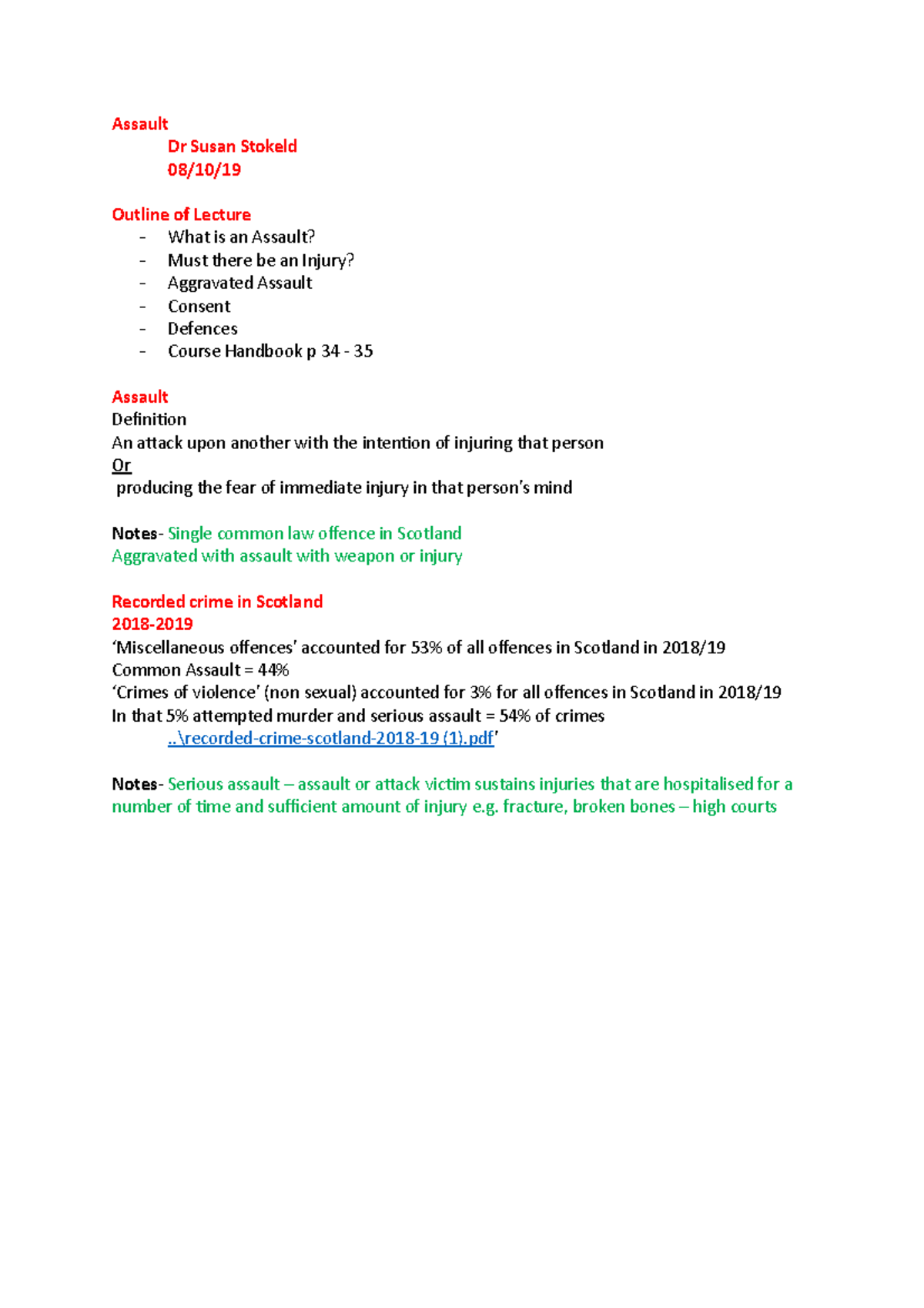 Lecture 14- Assault 08:10 - Assault Dr Susan Stokeld 08/10/ Outline of ...