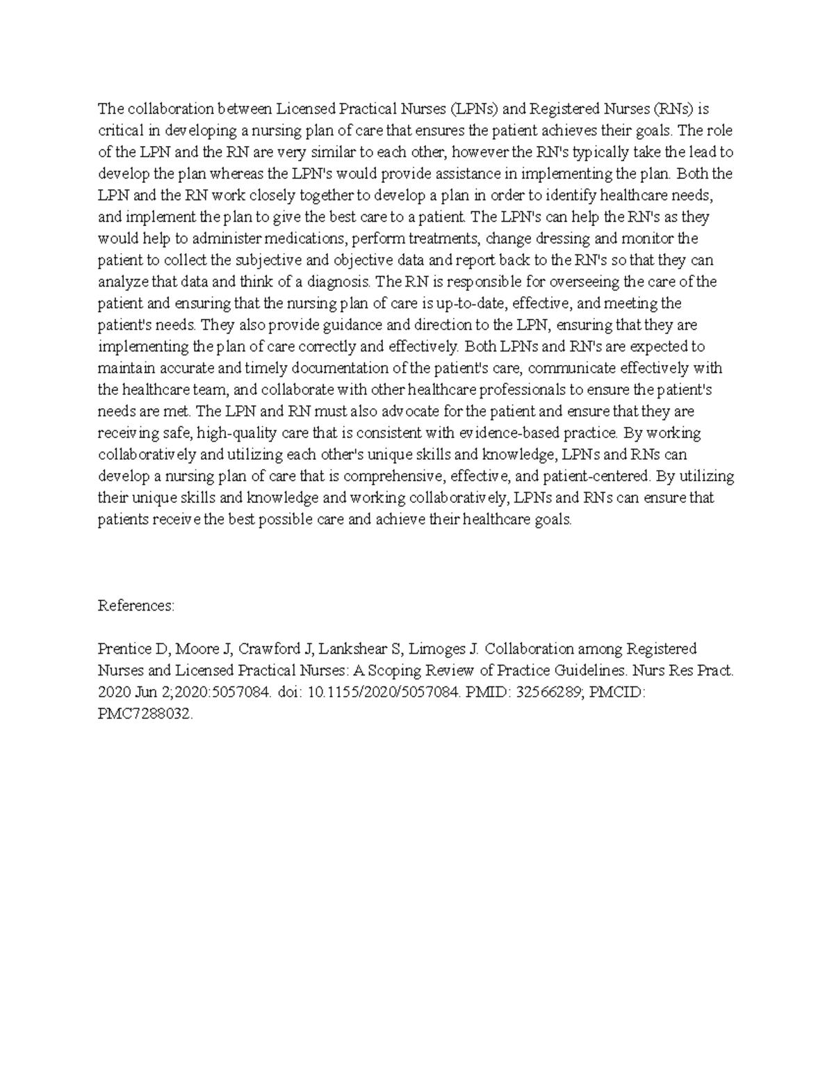 Intro To Nursing Discussion 2 - The collaboration between Licensed ...