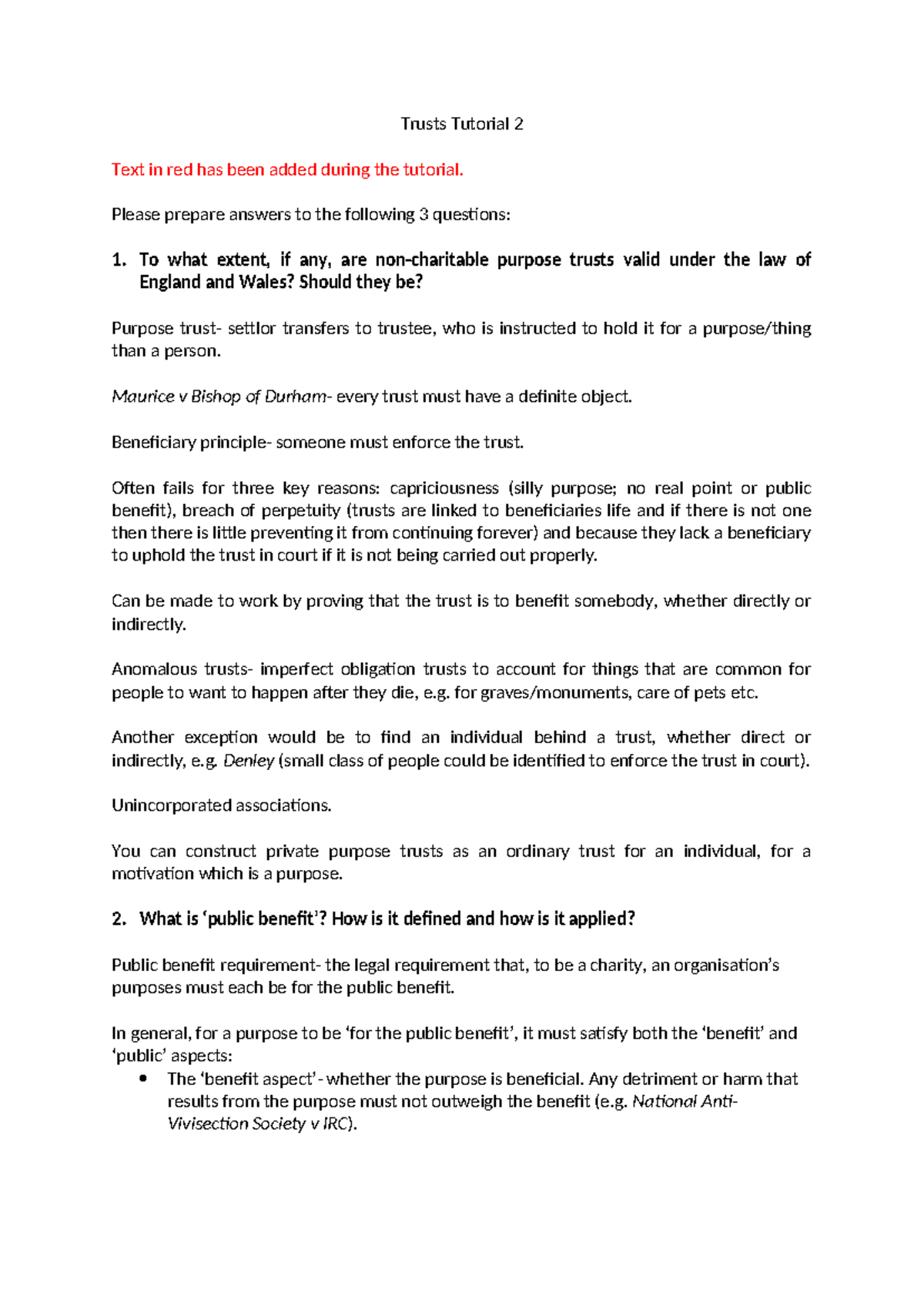 Trusts Tutorial 2 - Please prepare answers to the following 3 questions: To what extent, if any ...