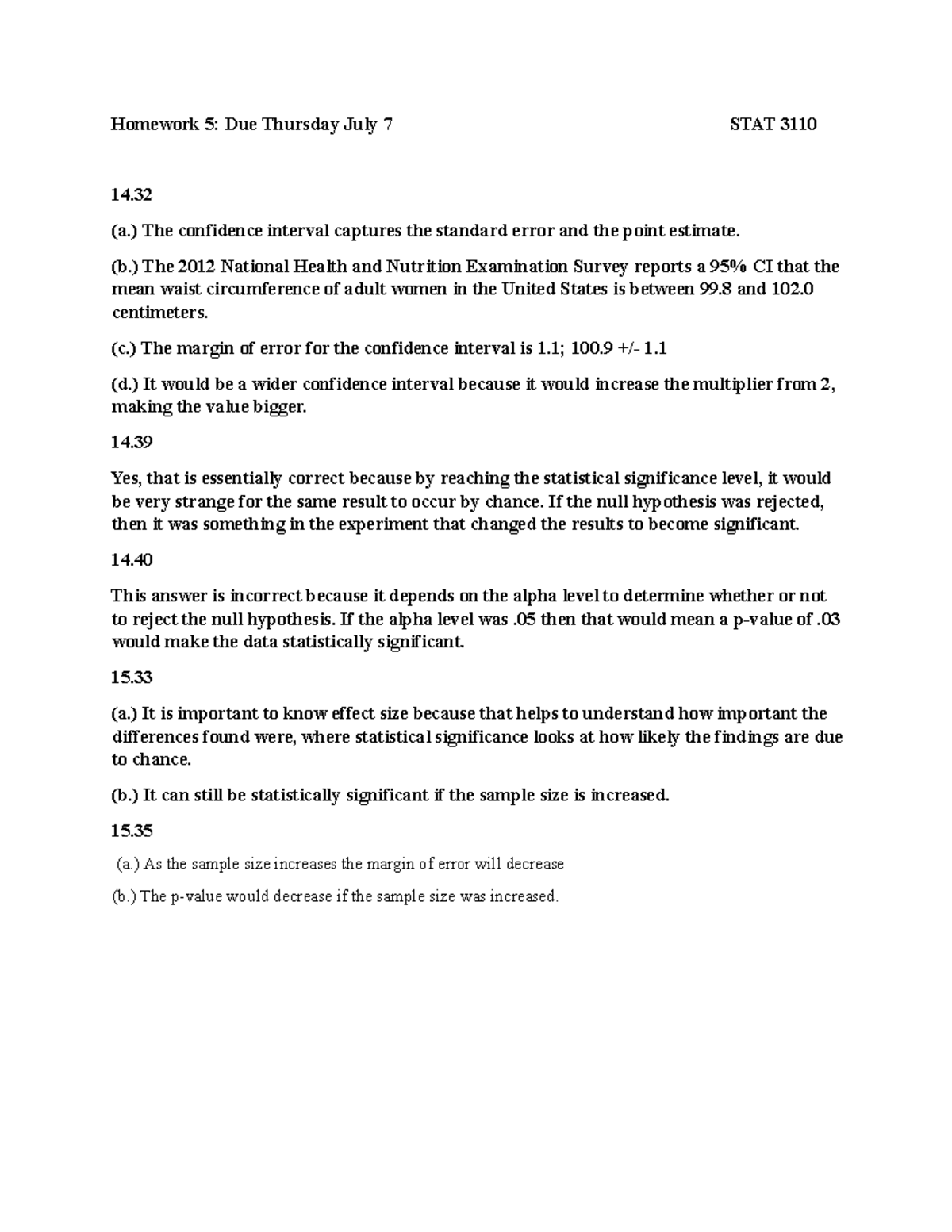 Homework 5 - Homework 5: Due Thursday July 7 STAT 3110 (a.) The ...