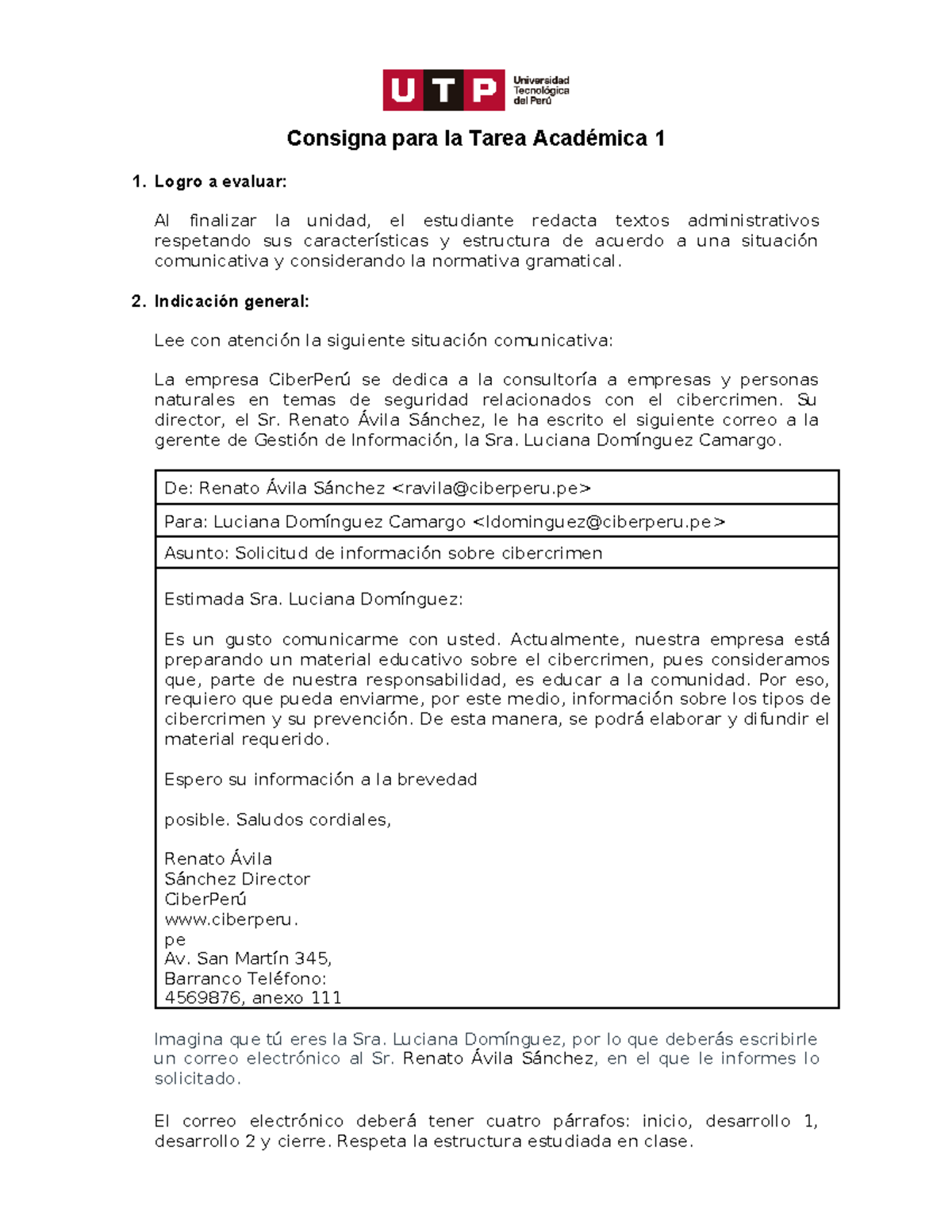 Tarea academica 1 - Consigna para la Tarea Académica 1 1. Logro a evaluar: Al finalizar la ...