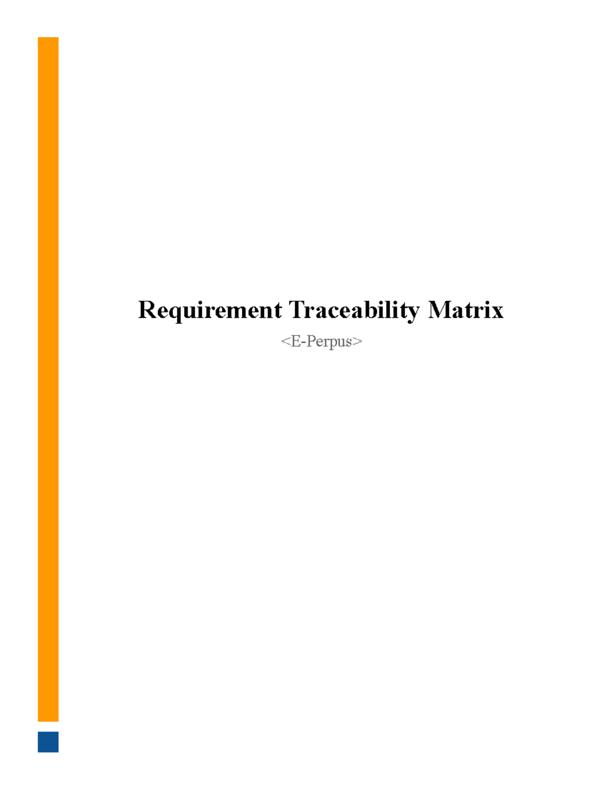 PRAK-RTM - Requirement Traceability Matrix - Requirement Traceability ...