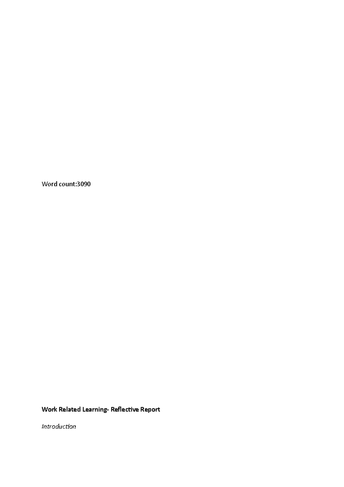WRL Reflective Report - Word count: Work Related Learning- Reflective ...