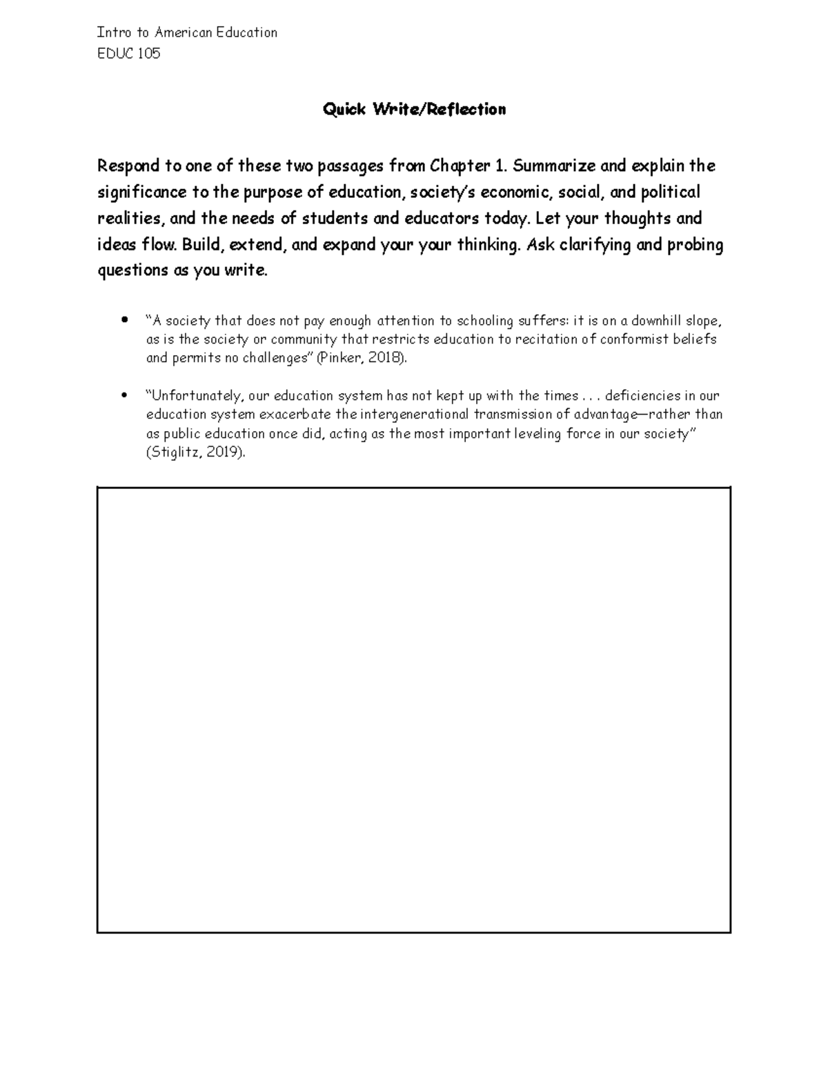 Quick Write Reflection - Intro to American Education EDUC 105 Quick ...