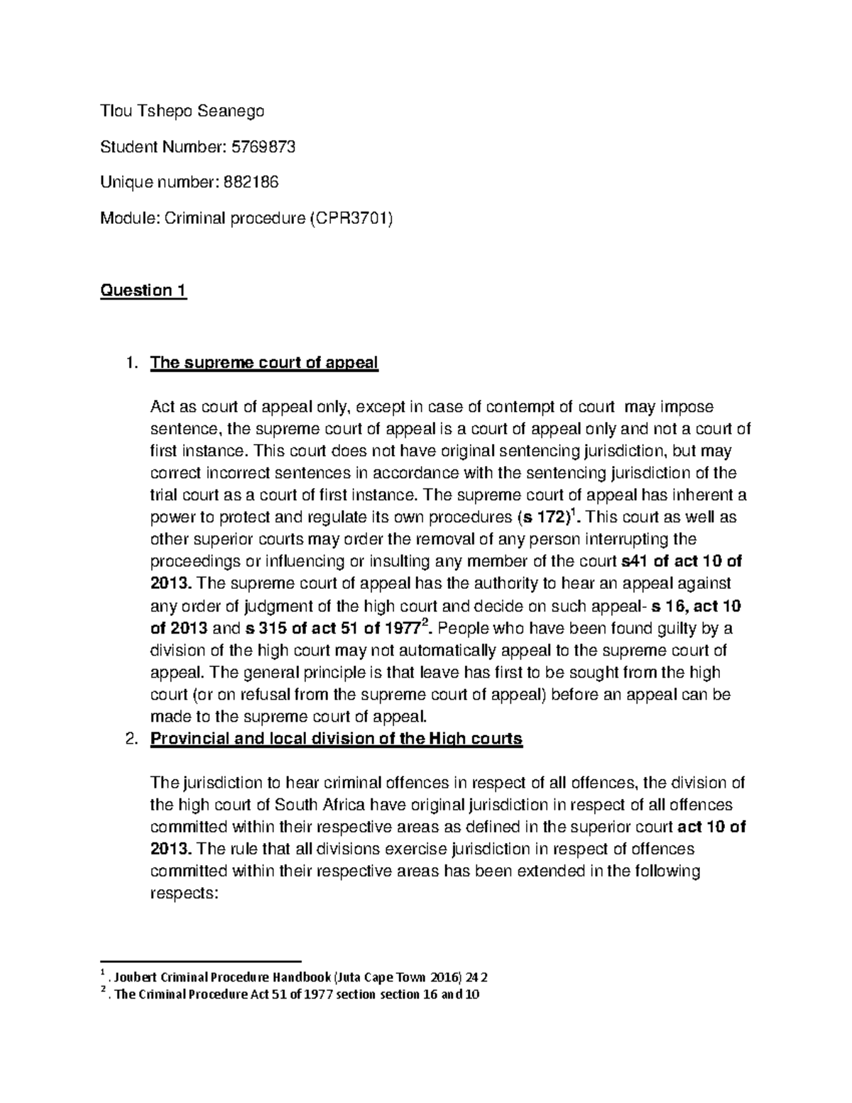 Tlou Tshepo Seanego criminal proceure 2021 - Tlou Tshepo Seanego Student Number: 5769873 Unique ...