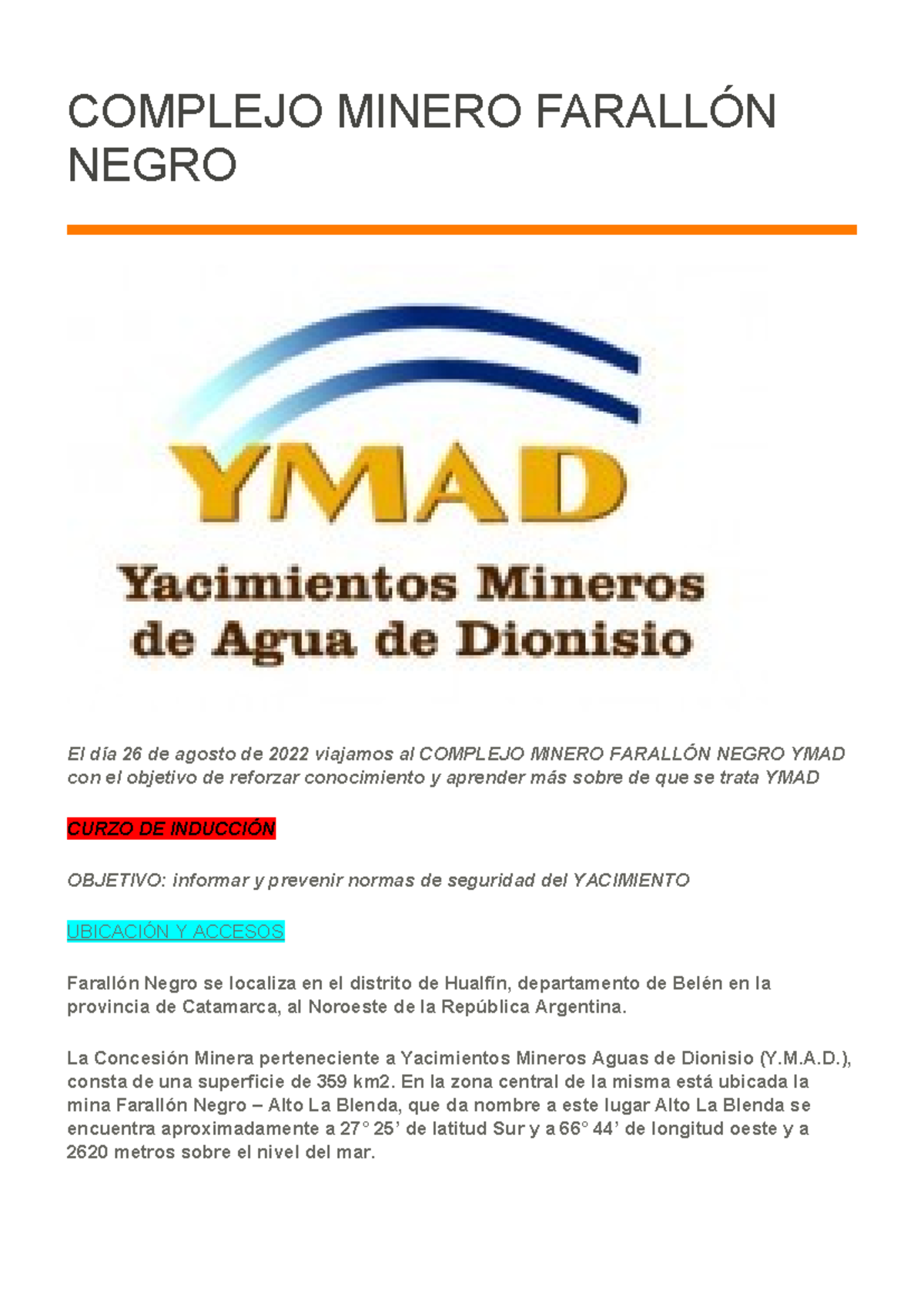 Informe Farallón Negro YMAD - COMPLEJO MINERO FARALLÓN NEGRO El día 26 ...