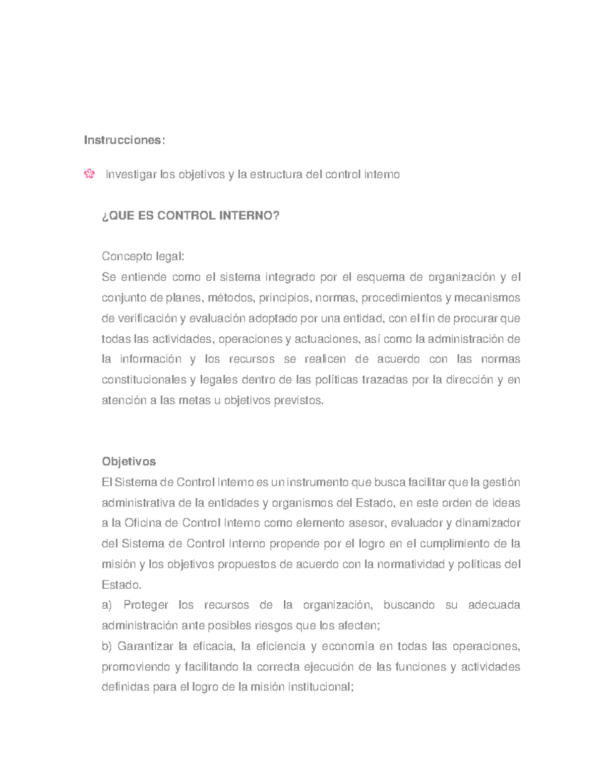 QUE ES Control Interno - Instrucciones: Investigar los objetivos y la ...