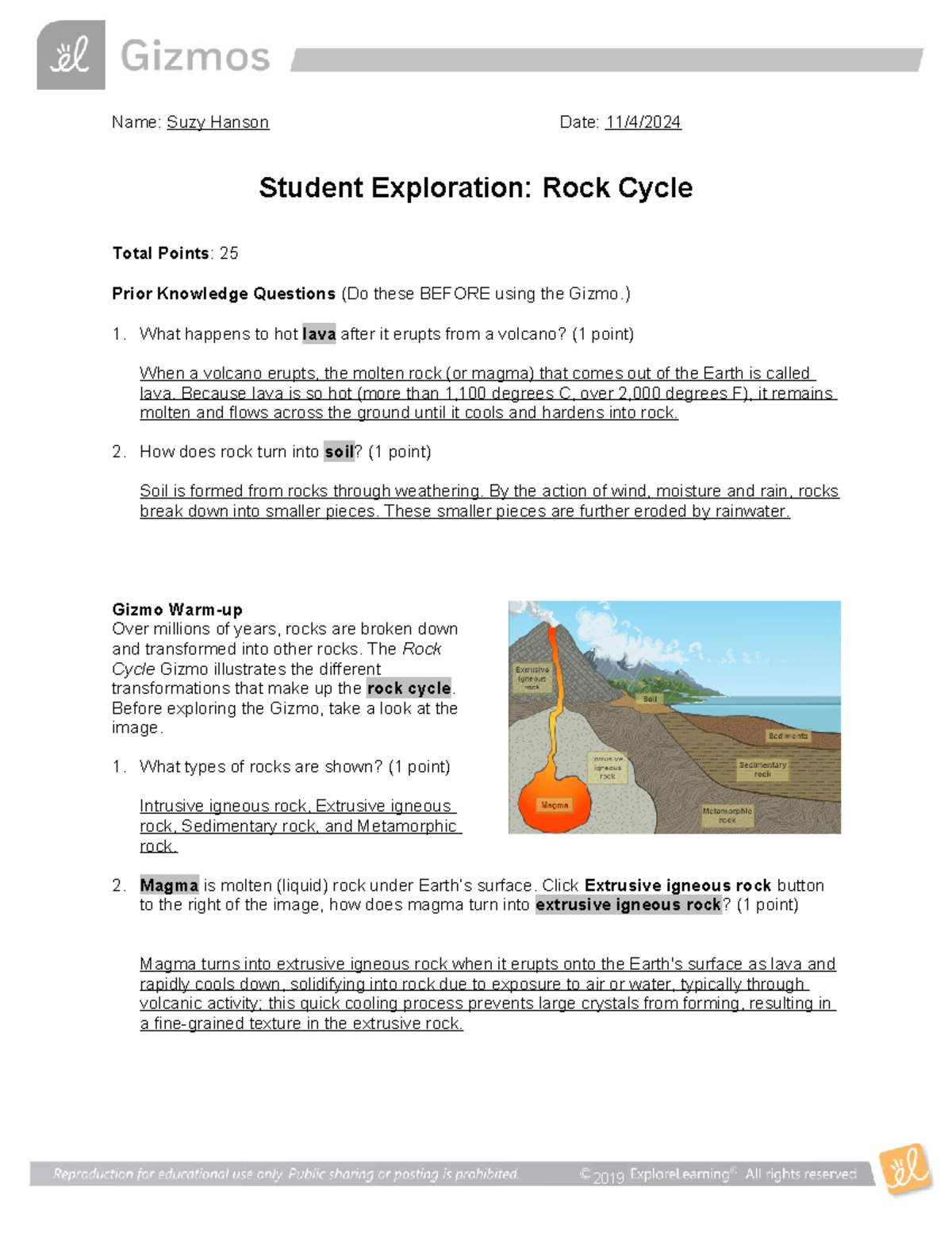 Rock Cycle Lab Worksheet A - Name: Suzy Hanson Date: 11/4/ Student ...