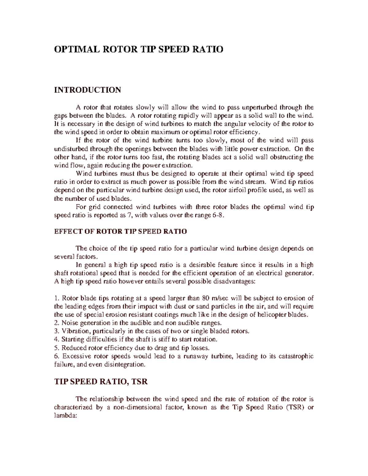 TSR Notes-Handout - OPTIMAL ROTOR TIP SPEED RATIO INTRODUCTION A rotor ...