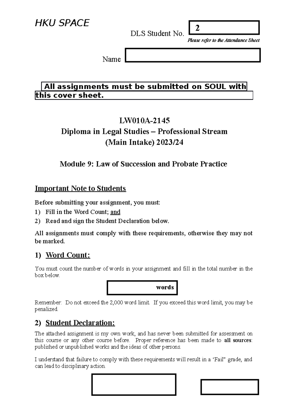 SOUL-Assignment Cover n Question DLS PS1 M09 - HKU SPACE DLS Student No. Please refer to the ...
