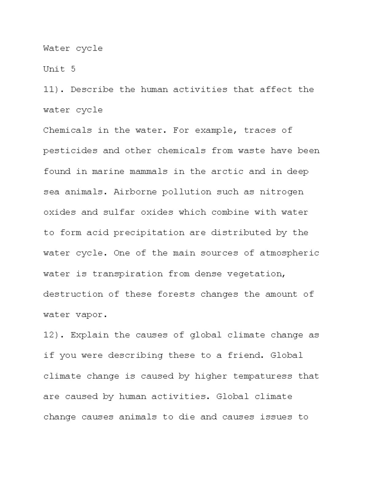 Water cycle and global warming - Water cycle Unit 5 11). Describe the ...