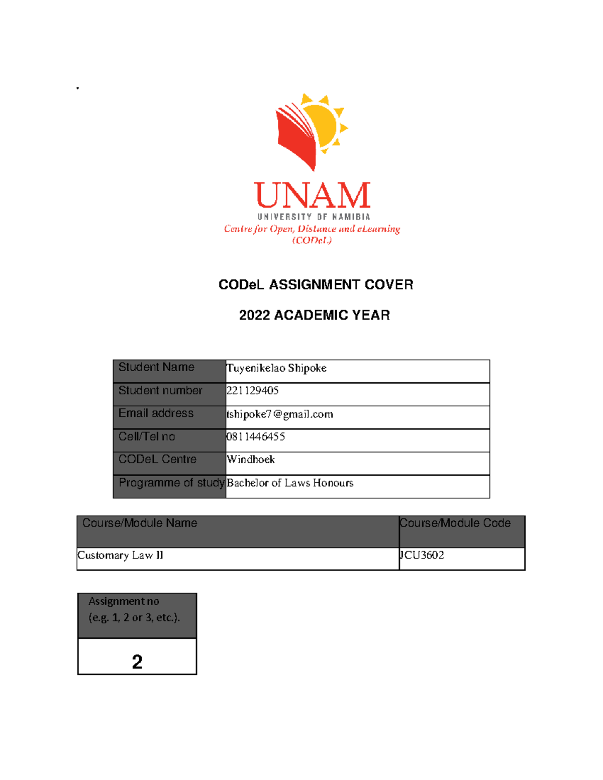 JCU3602 TL Shipoke Assignment 2 - CODeL ASSIGNMENT COVER 2022 ACADEMIC ...