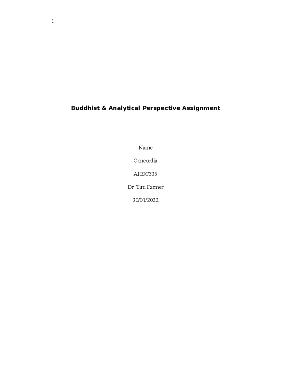Assignment 1 Guide and summary of the theories - Buddhist & Analytical ...