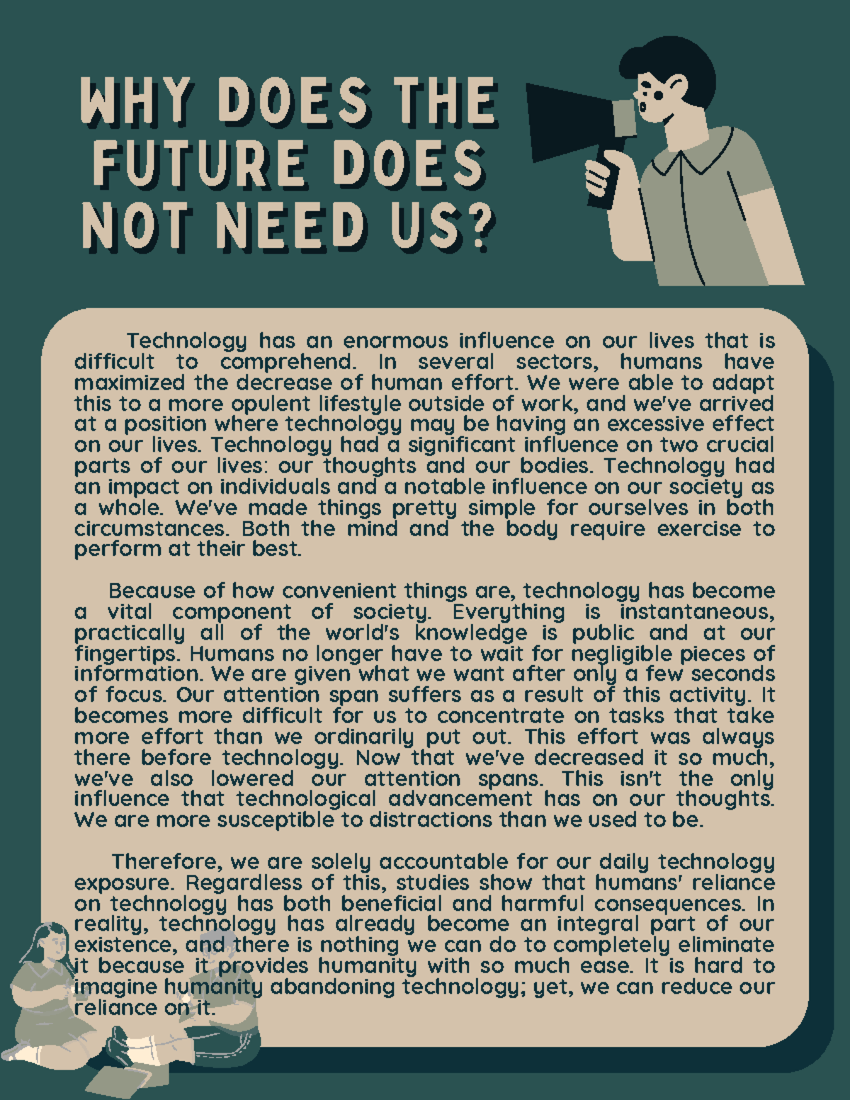 ULAY, Catherine N WHY DOES THE Future DOES NOT NEED US - W H Y D O E S T H EW H Y D O E S T H E ...