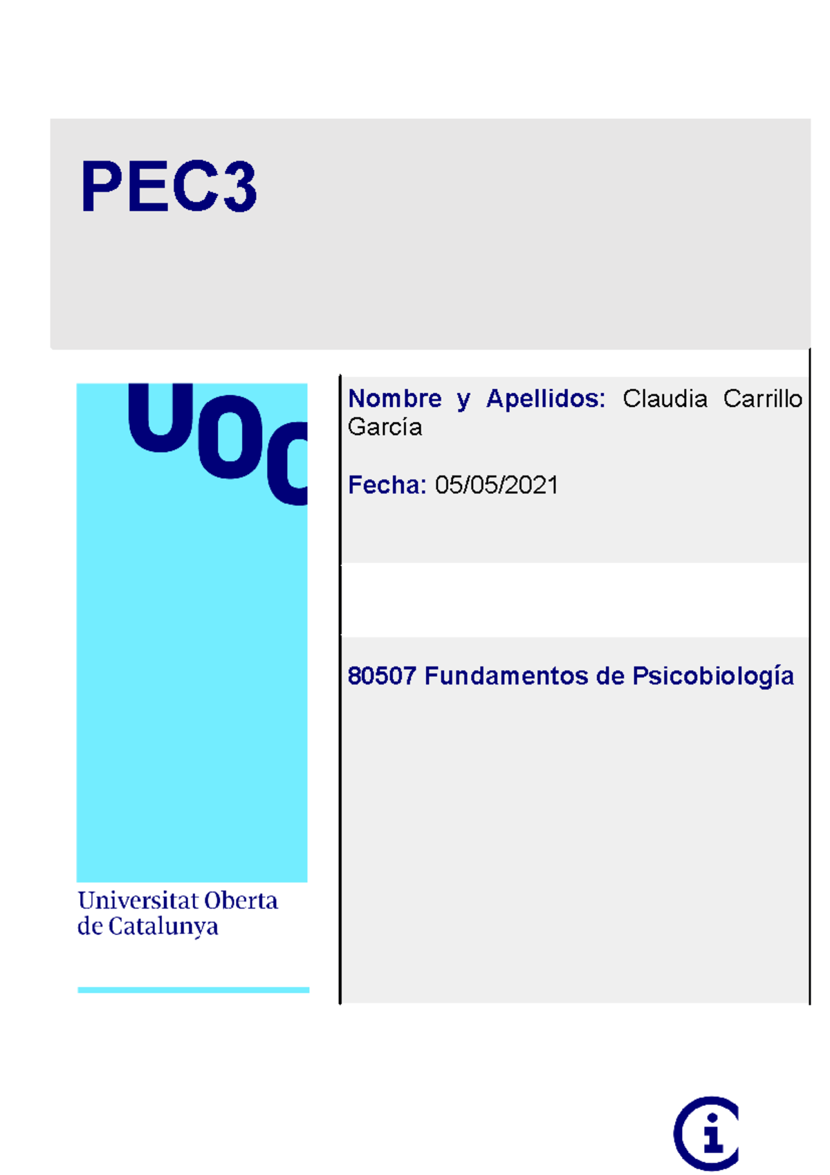 PEC 3 Psicobiología - PEC 3 (optativa) Psicobiología UOC - PEC Nombre y Apellidos: Claudia ...