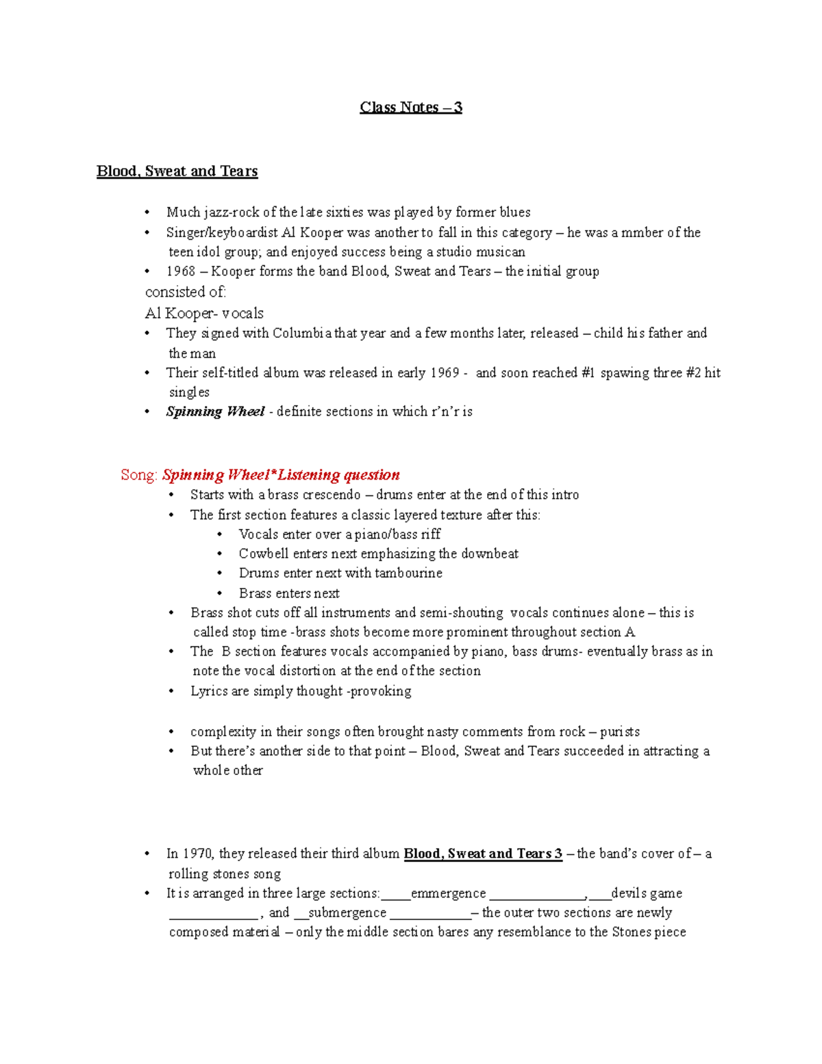 Muisc Class Notes- 3 - Class Notes – 3 Blood, Sweat and Tears Much jazz ...